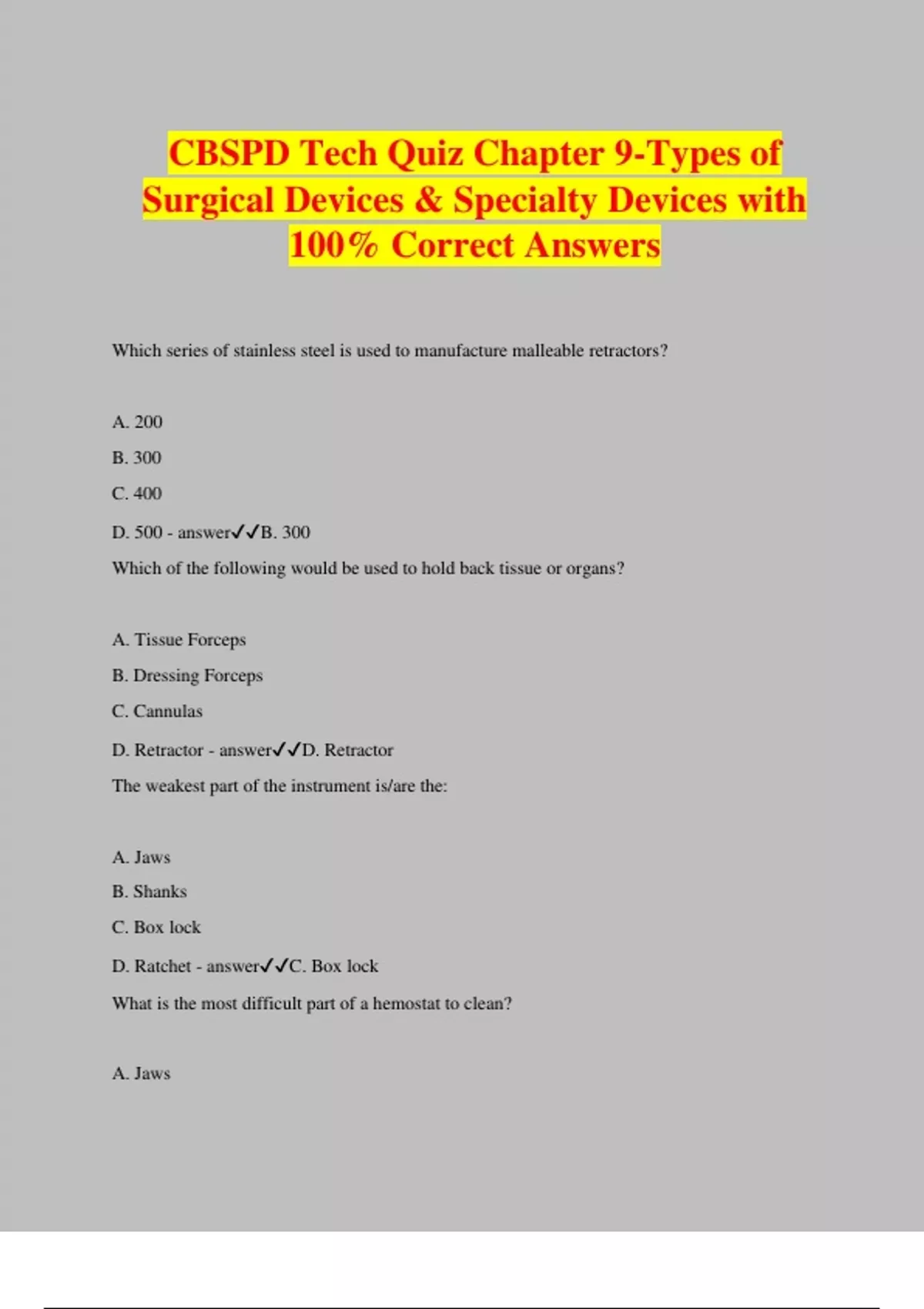 CBSPD Tech Quiz Chapter 9-Types of Surgical Devices & Specialty Devices with 100% Correct ...