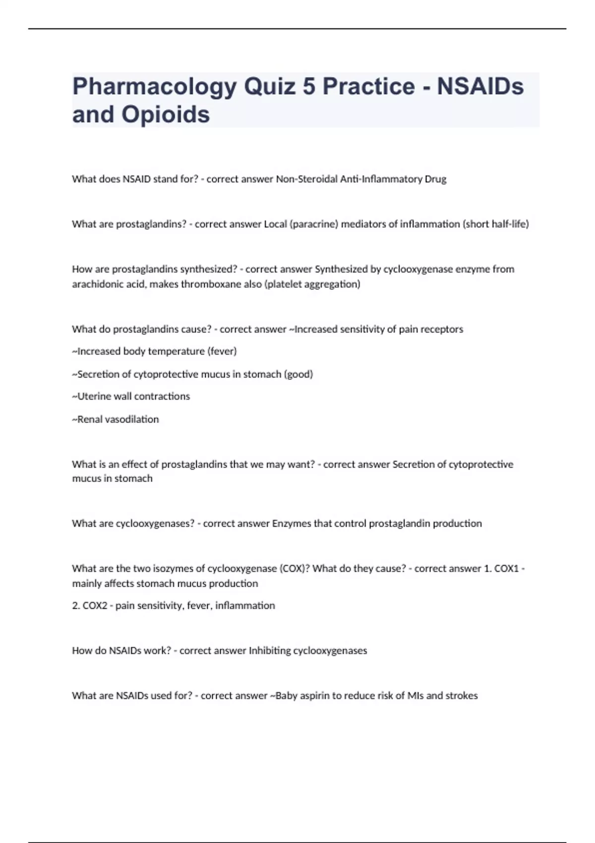 Pharmacology Quiz 5 Practice - NSAIDs and Opioids Question and answers ...