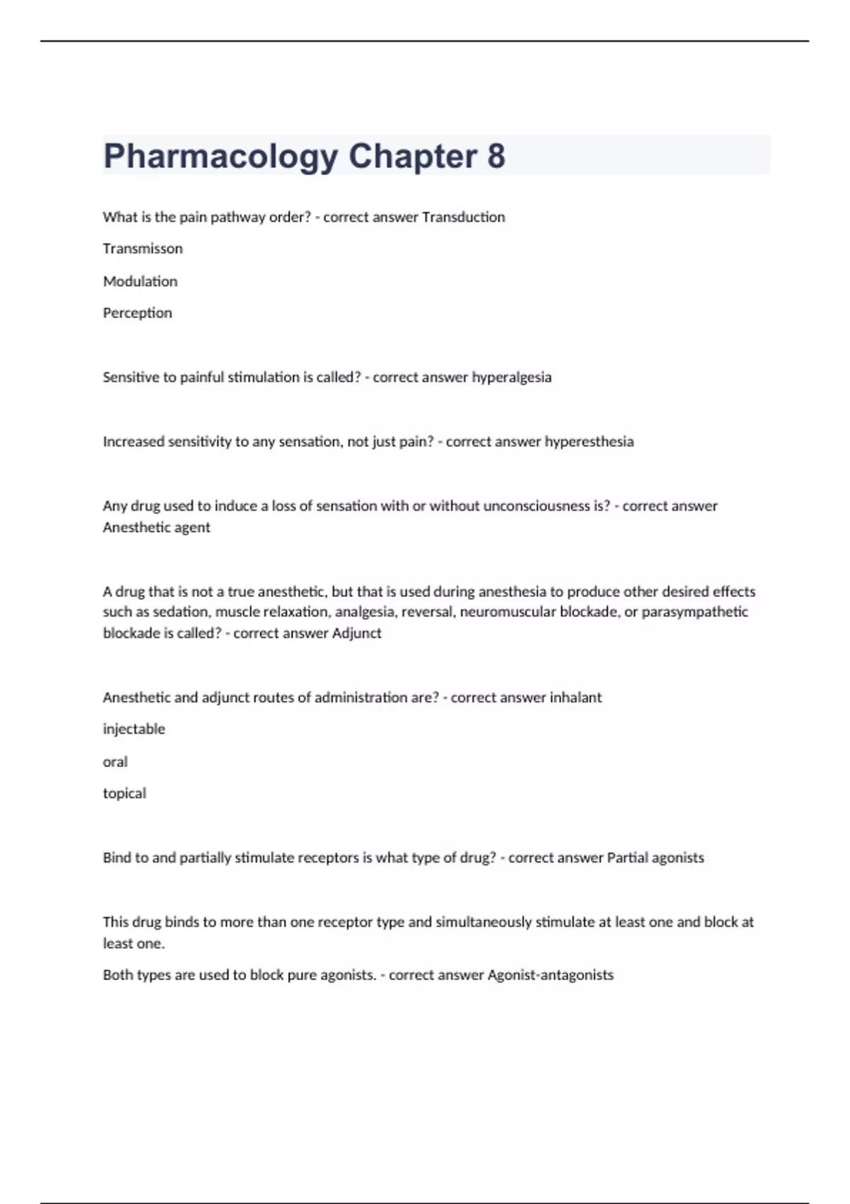 Pharmacology Chapter 8 Question and answers rated A+ 2023/2024 - Opioid Pharmacology - Stuvia US