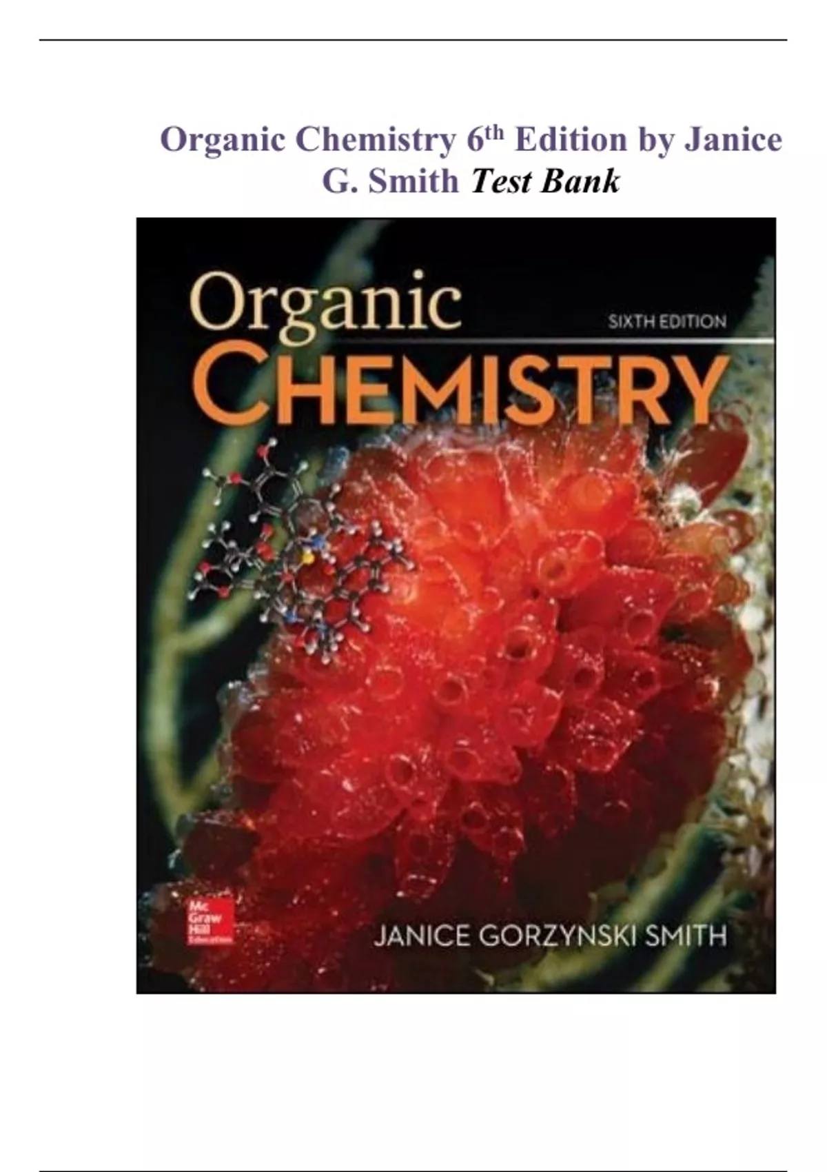 Organic Chemistry 6th Edition by Janice G. Smith Test Bank | Questions ...