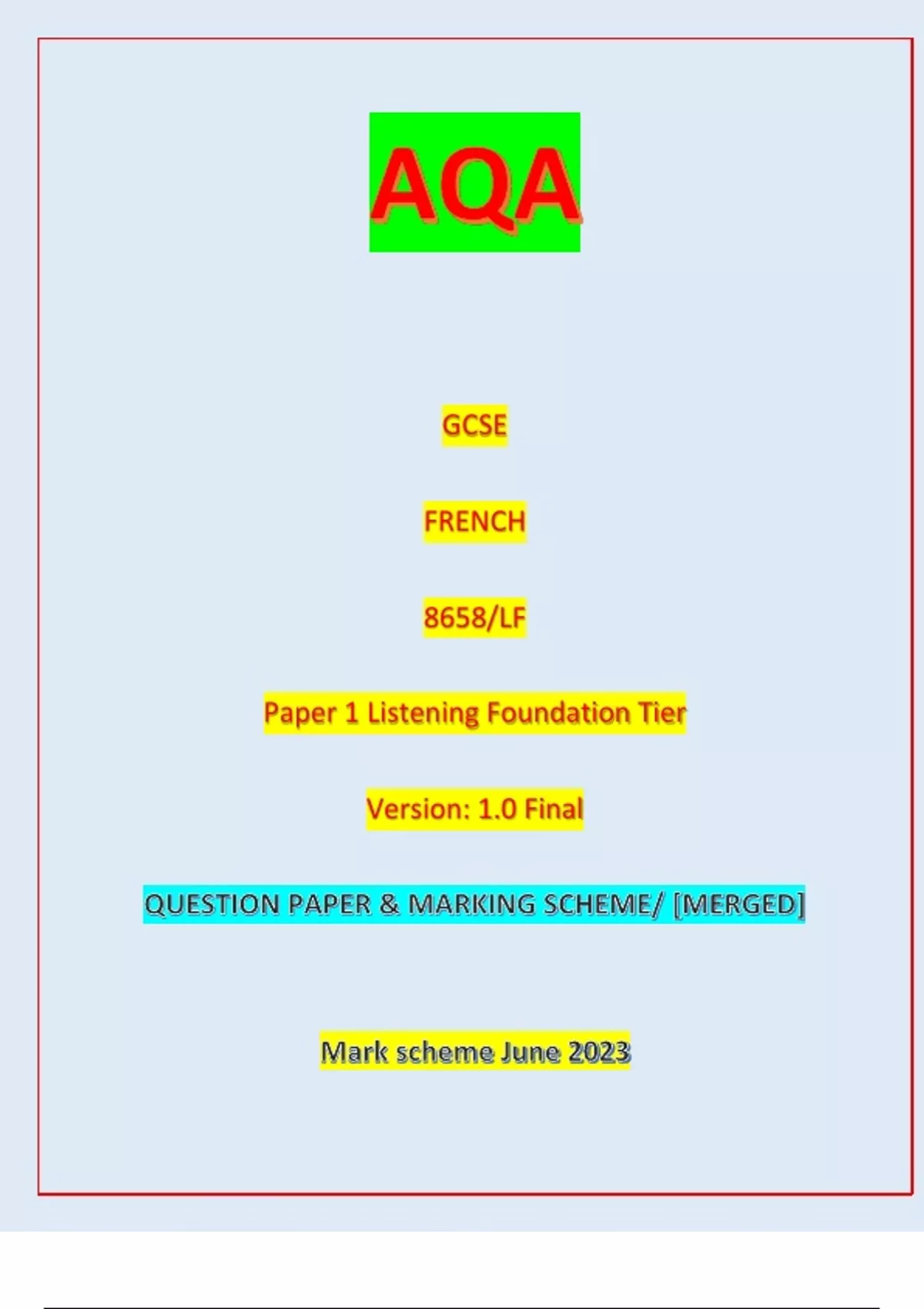 AQA GCSE FRENCH 8658/LF Paper 1 Listening Foundation Tier Version: 1.0 ...