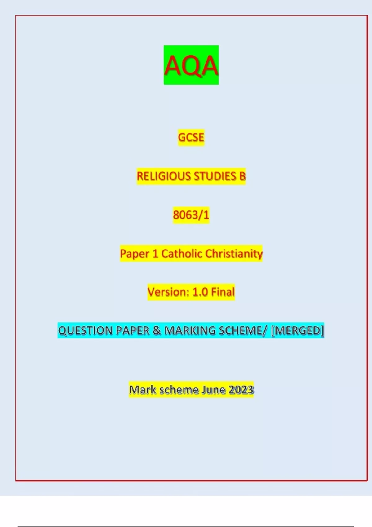 AQA GCSE RELIGIOUS STUDIES B 8063/1 Paper 1 Catholic Christianity ...