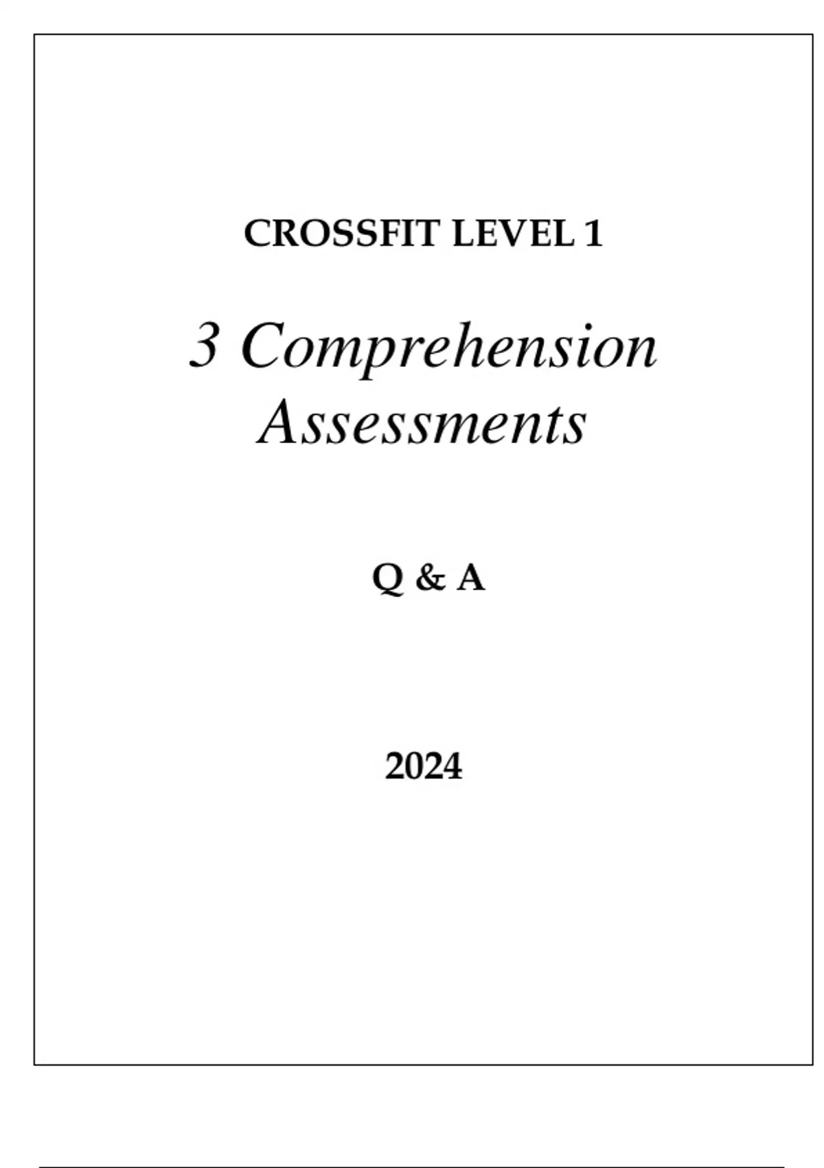 CROSSFIT LEVEL 1 COMPREHENSION ASSESSMENTS Q & A 2024 - CROSSFIT ...
