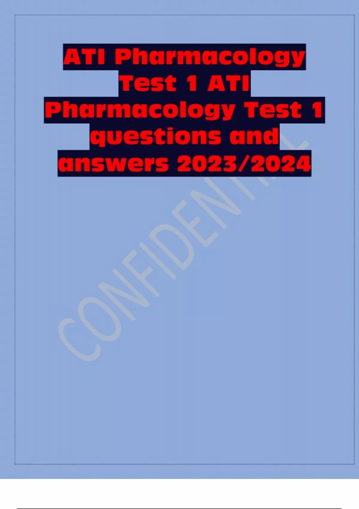 ATI Pharmacology Test 1 ATI Pharmacology Test 1 questions and answers ...