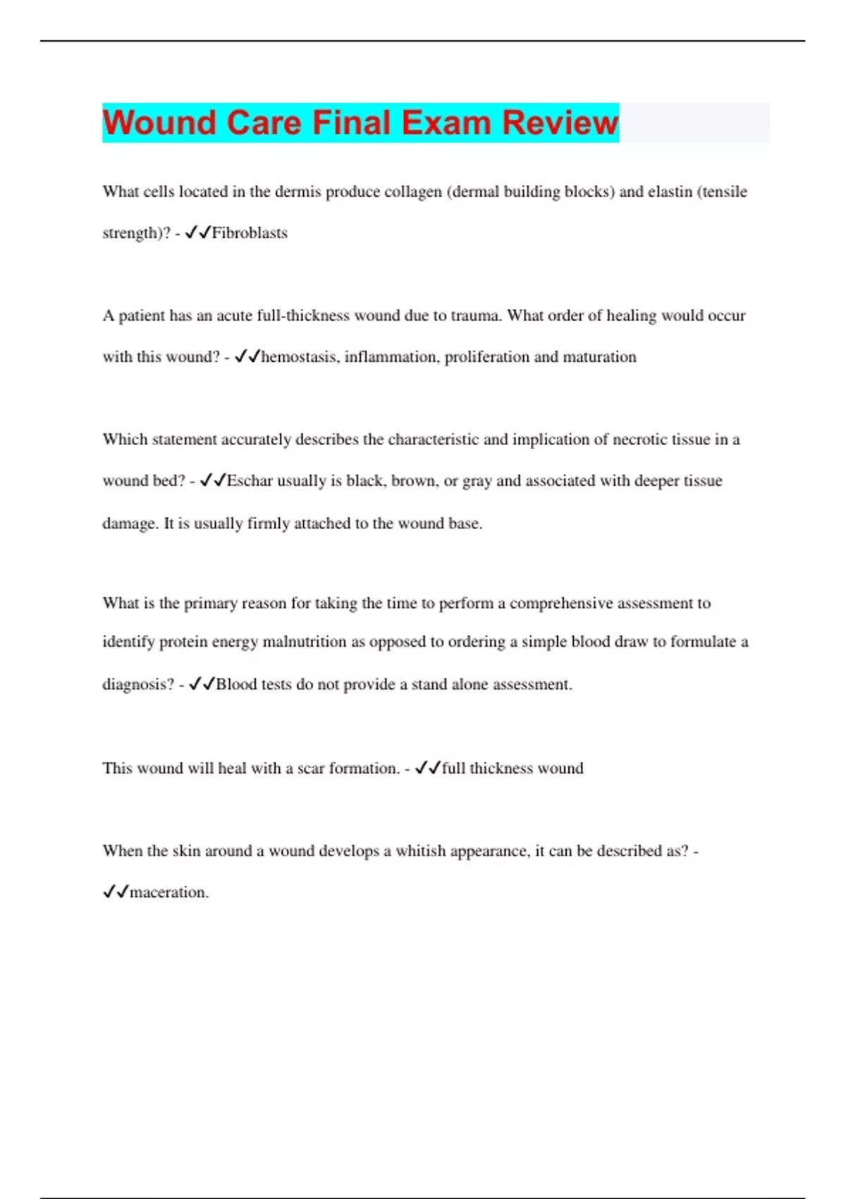 Wound Care Final Exam Review | Questions with 100% Correct Answers ...