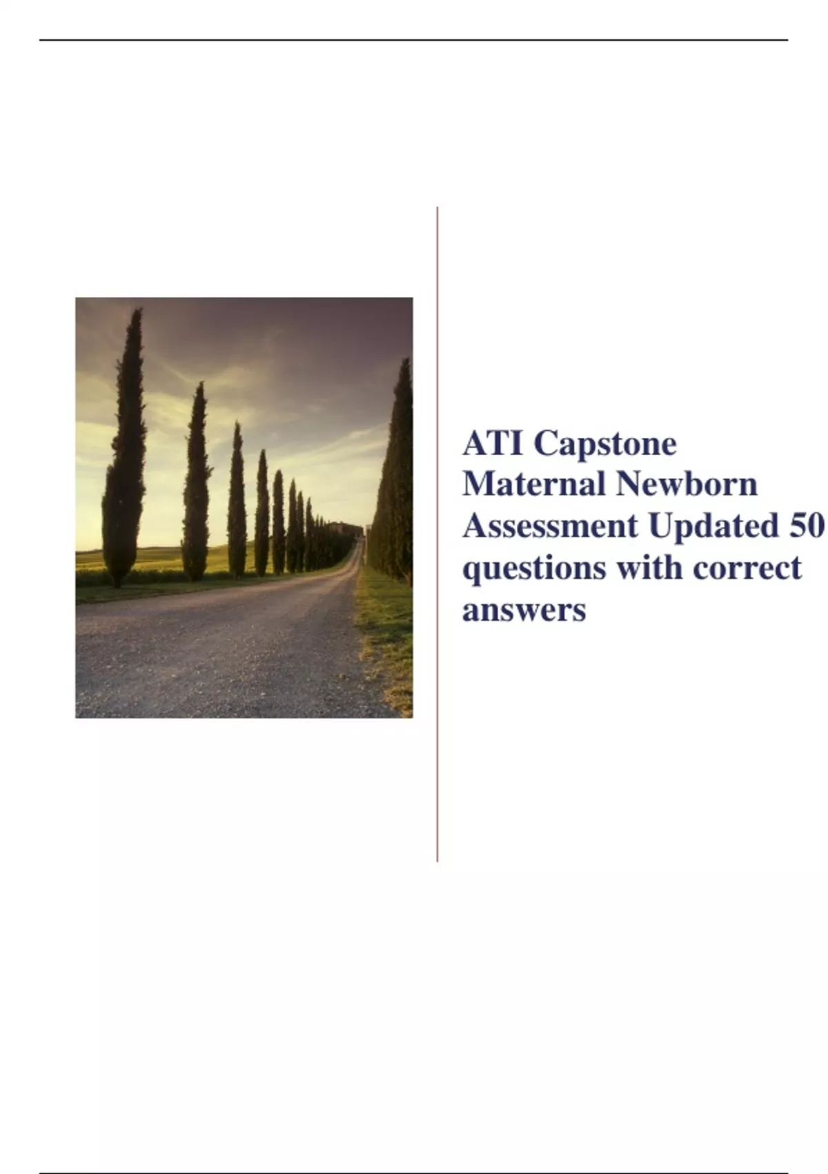 ATI Capstone Maternal Newborn Assessment Updated 50 questions with ...