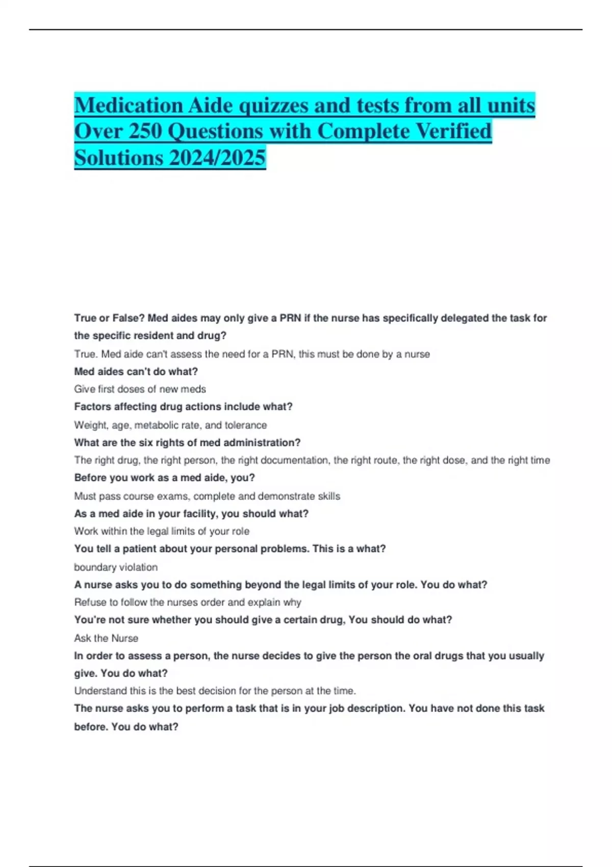 Medication Aide quizzes and tests from all units Over 250 Questions ...