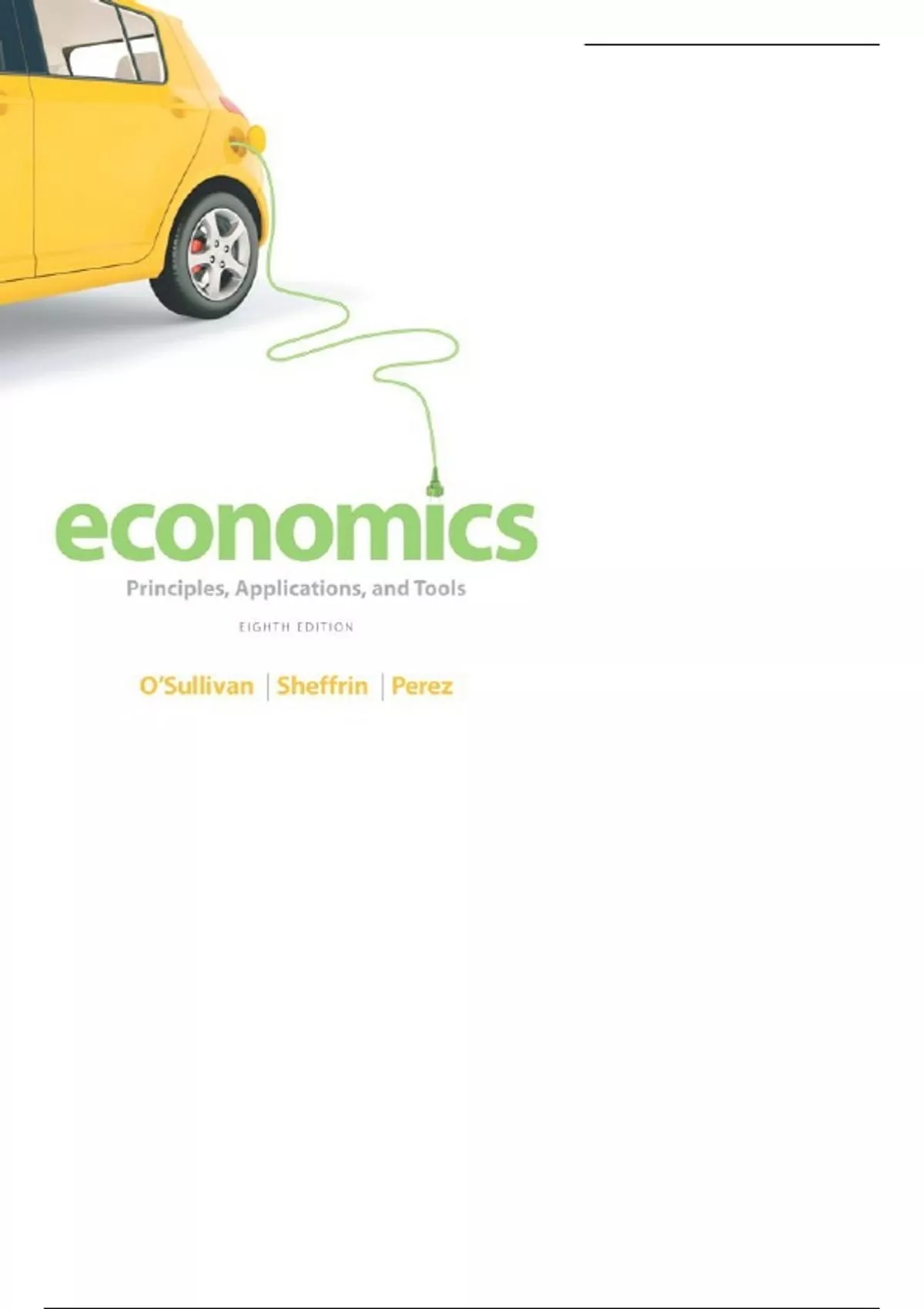 Economics Principles, Applications And Tools 8th Edition by Arthur O ...