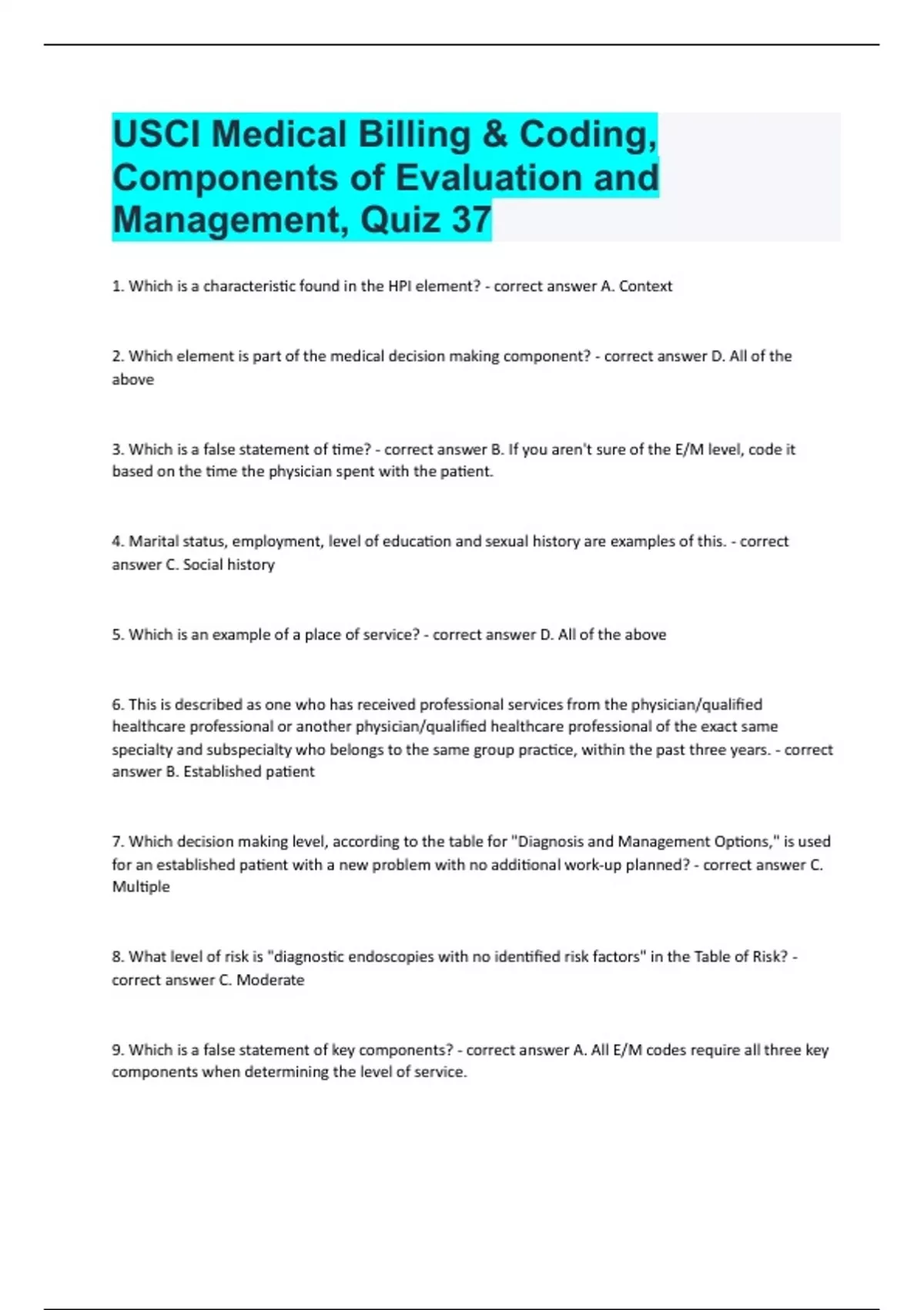 USCI Medical Billing & Coding, Components of Evaluation and Management, Quiz 37 Question and ...