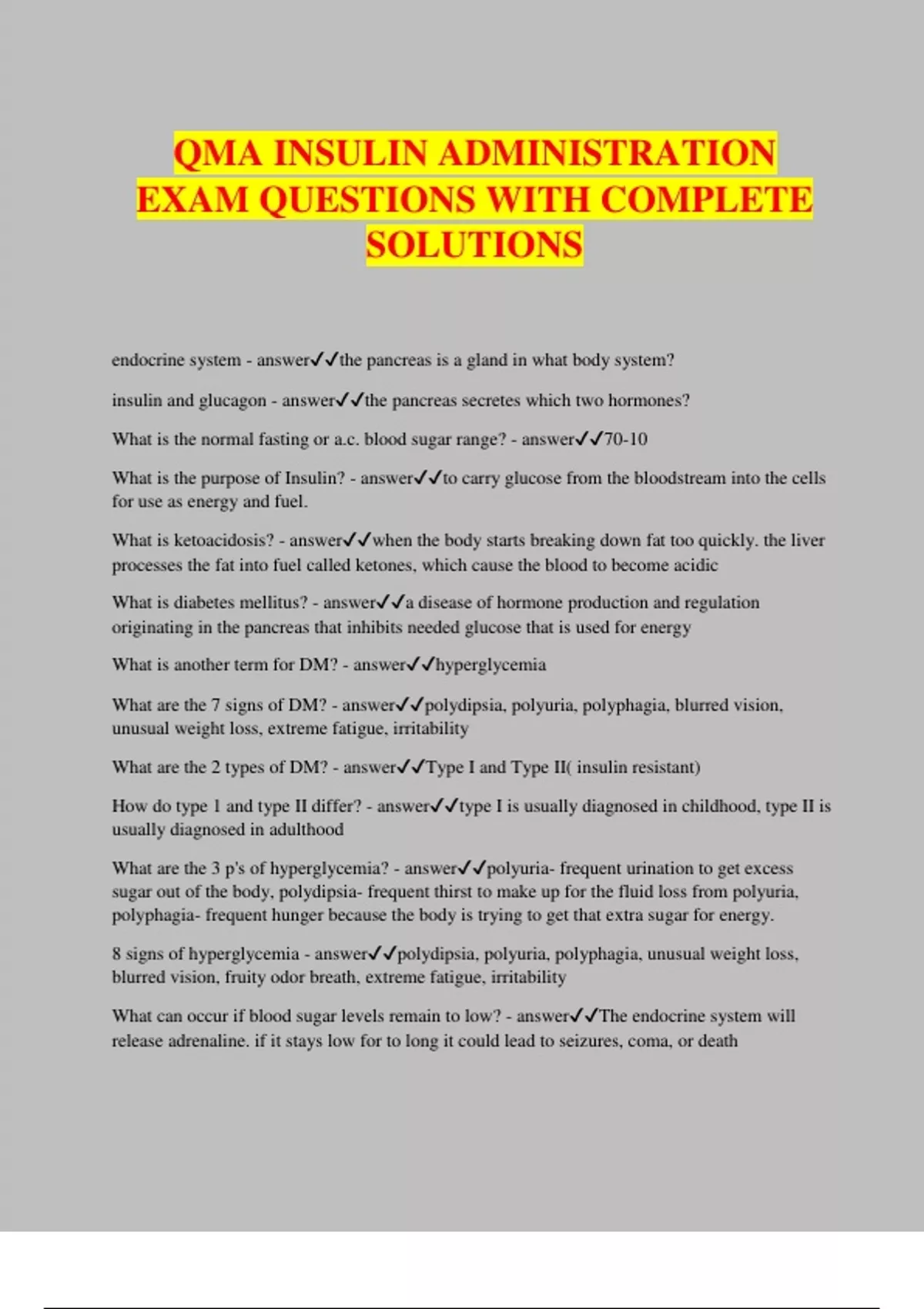 QMA INSULIN ADMINISTRATION Bundled Exam Questions with 100% Correct ...