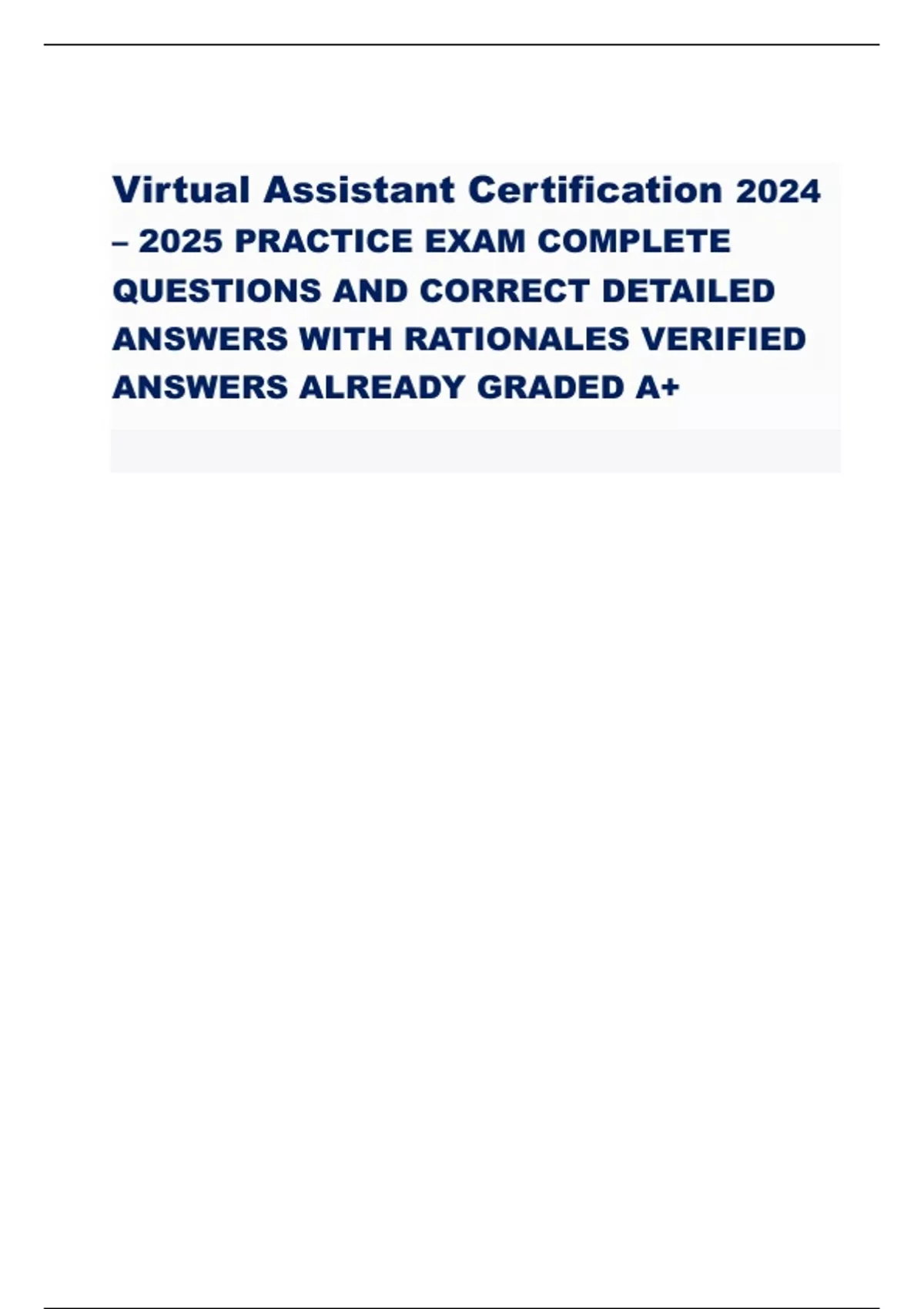 Virtual Assistant Certification 2024 – 2025 PRACTICE EXAM COMPLETE ...