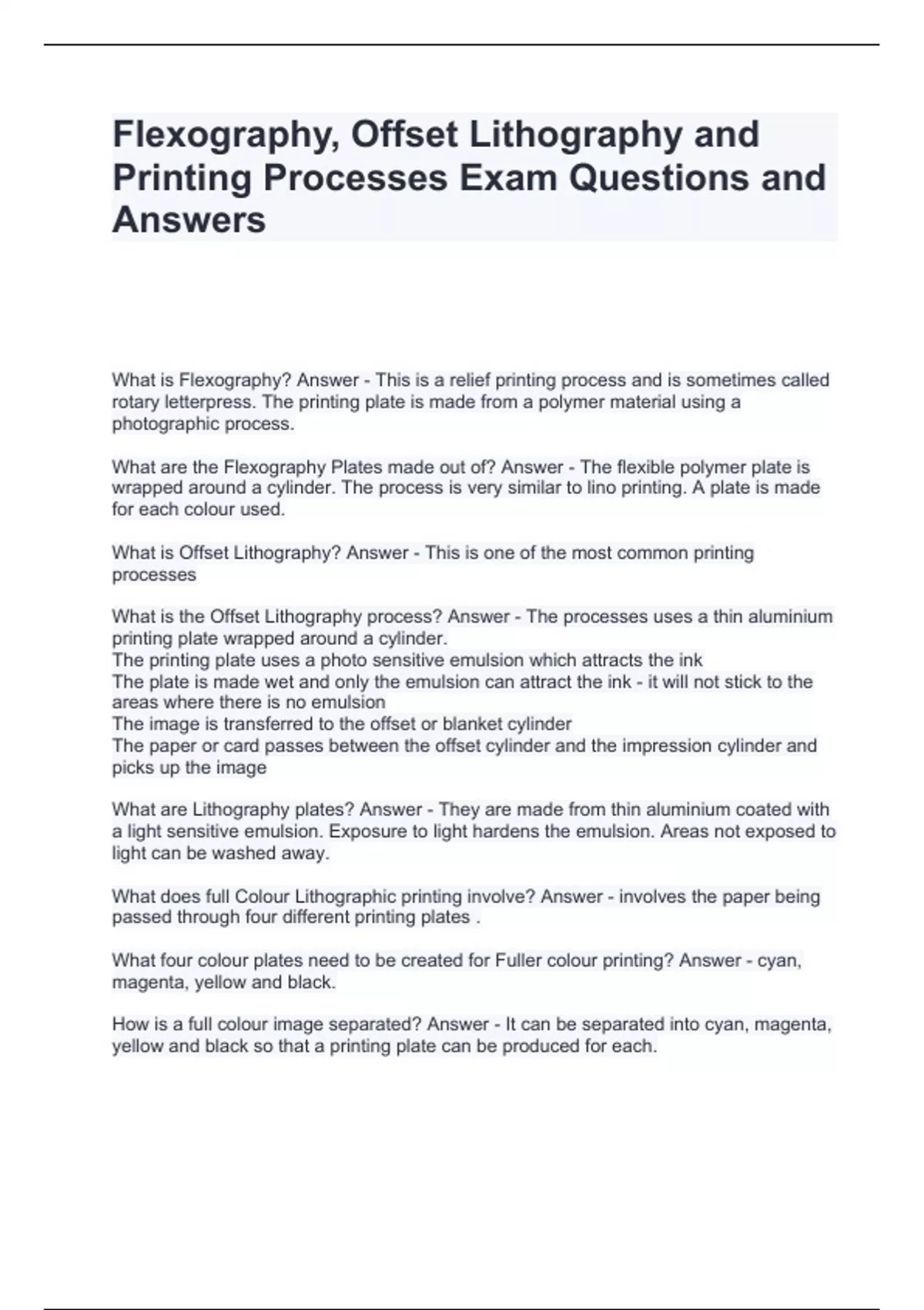 Flexography, Offset Lithography and Printing Processes Exam Questions ...