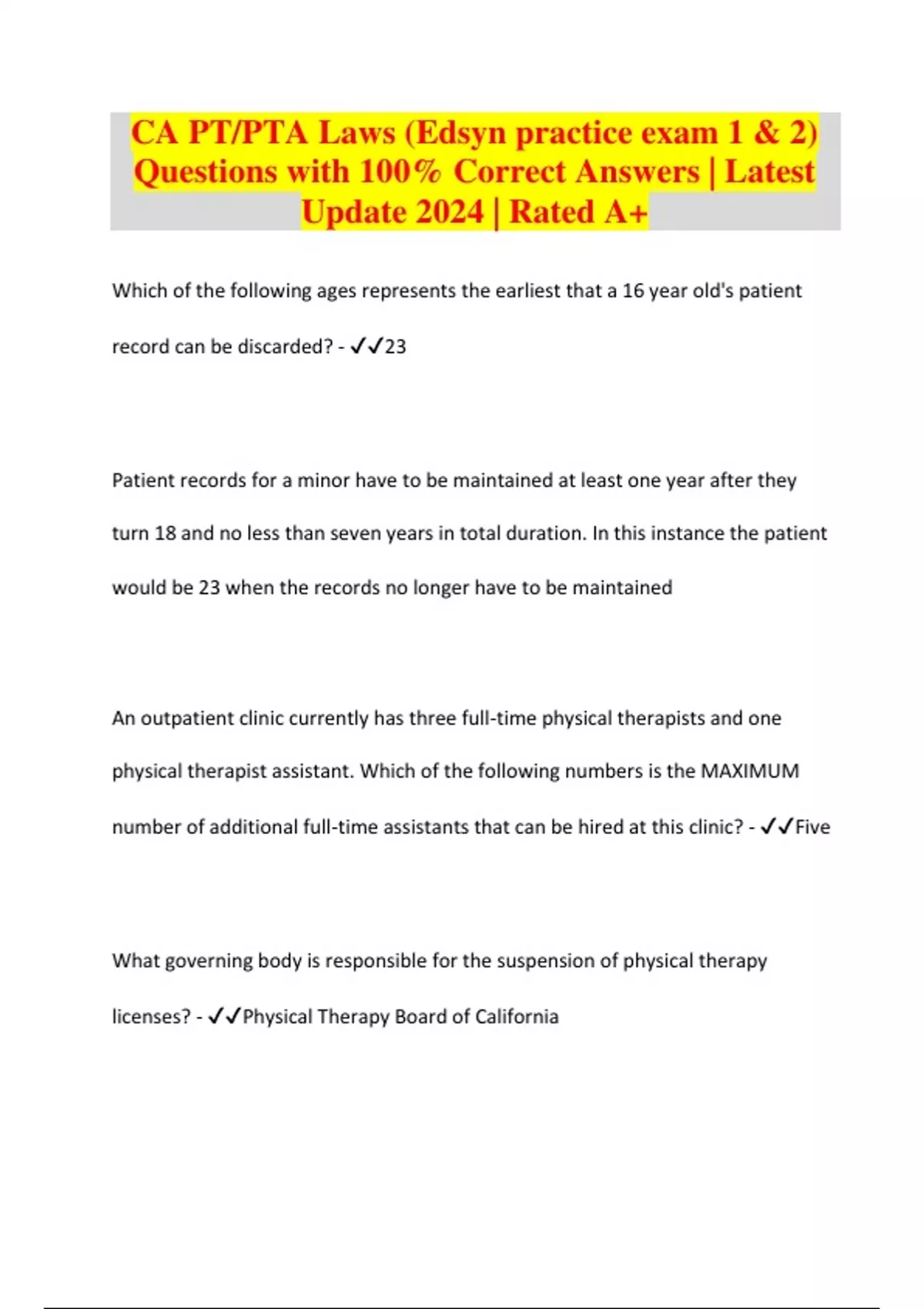 CA PT/PTA Laws (Edsyn practice exam 1 & 2) Questions with 100% Correct ...