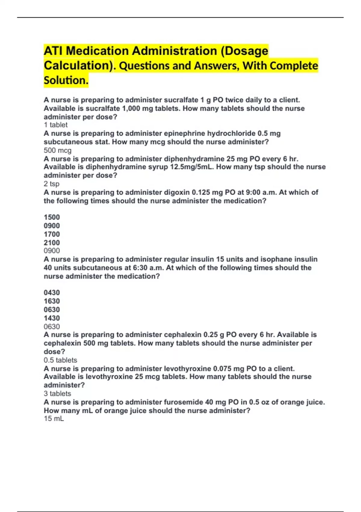 ATI Medication Administration (Dosage Calculation). Questions and ...