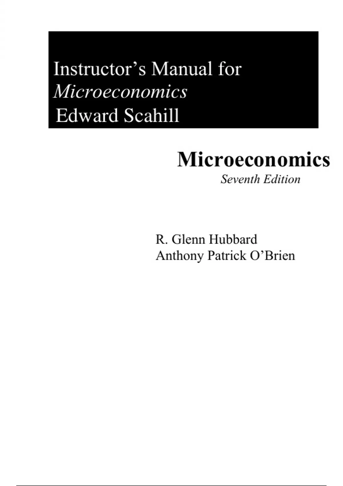 Instructor Manual For MicroEconomics 7th Edition By Glenn Hubbard ...