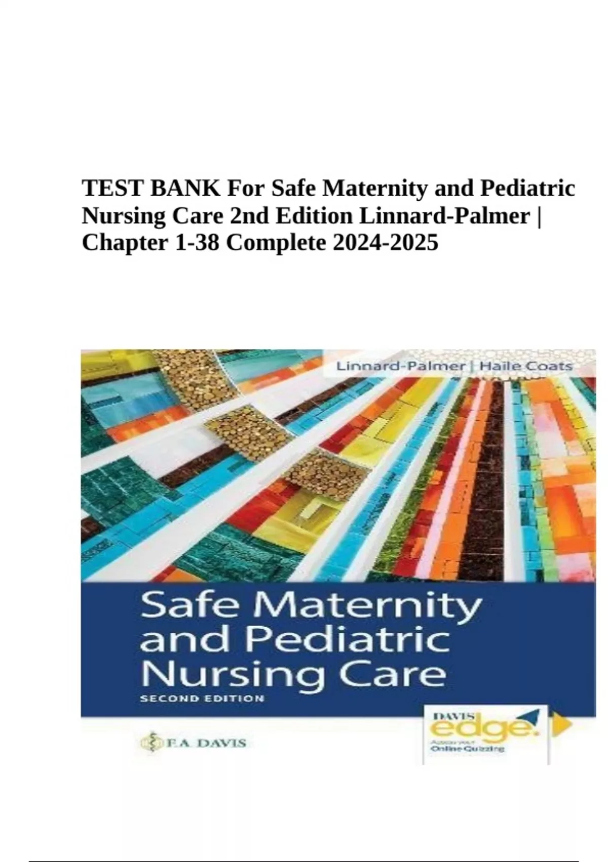 TEST BANK For Safe Maternity and Pediatric Nursing Care 2nd Edition ...