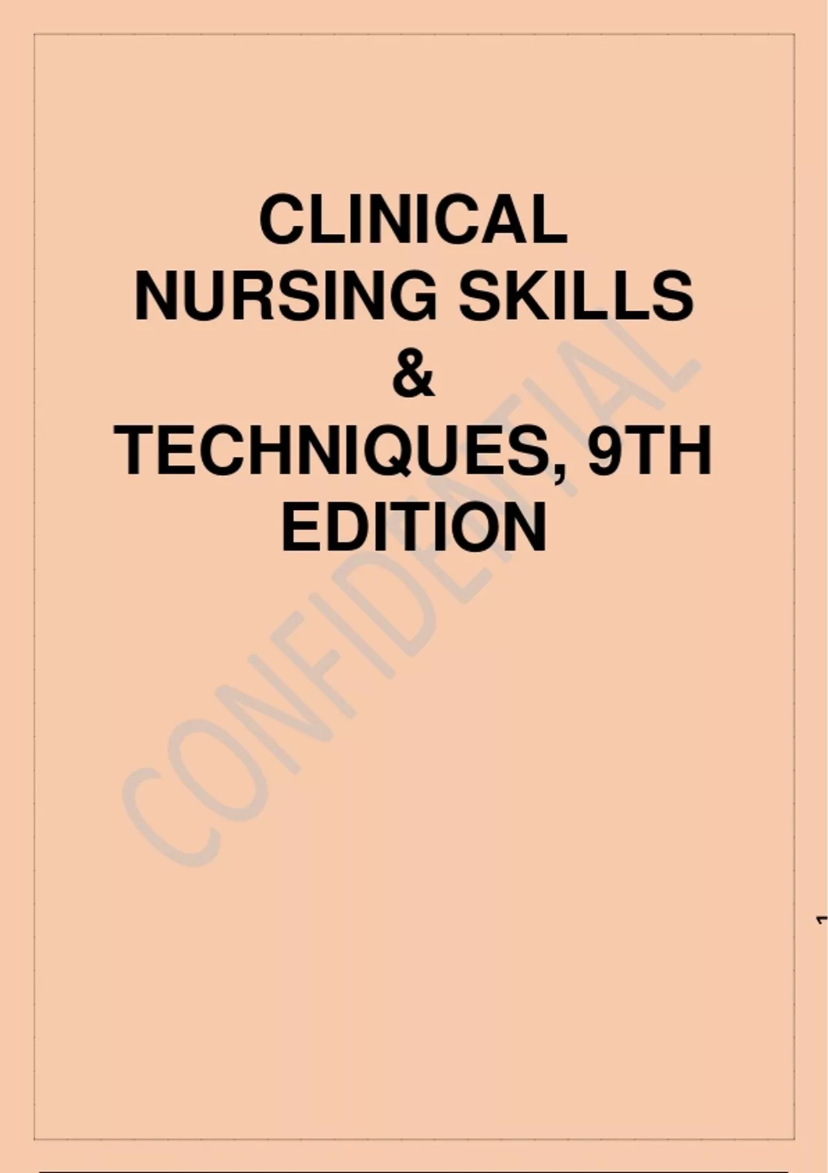 CLINICAL NURSING SKILLS Latest Updated Exam QUESTIONS with 100%verified ...