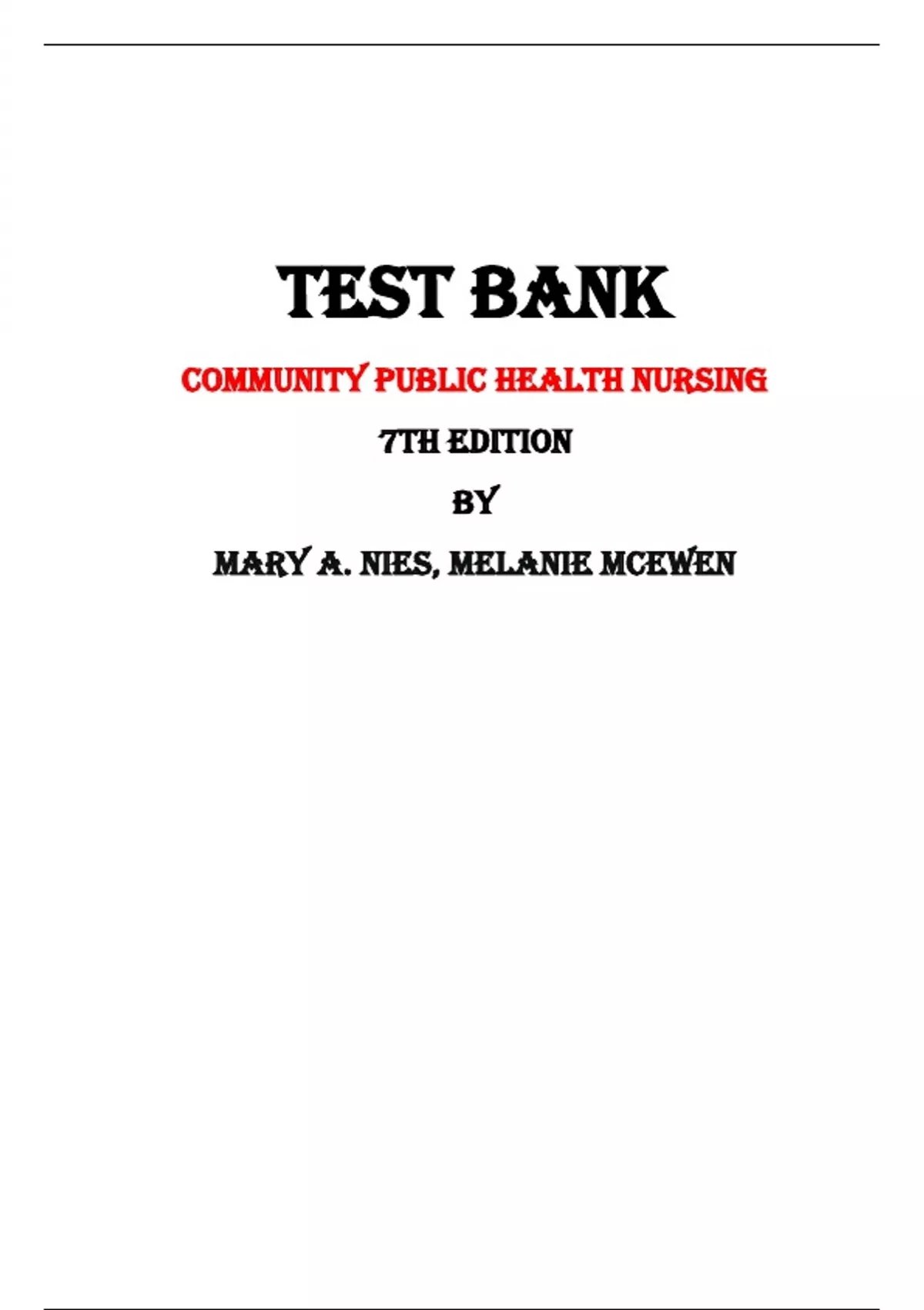 Test Bank For Community Public Health Nursing 7th Edition By Mary A ...