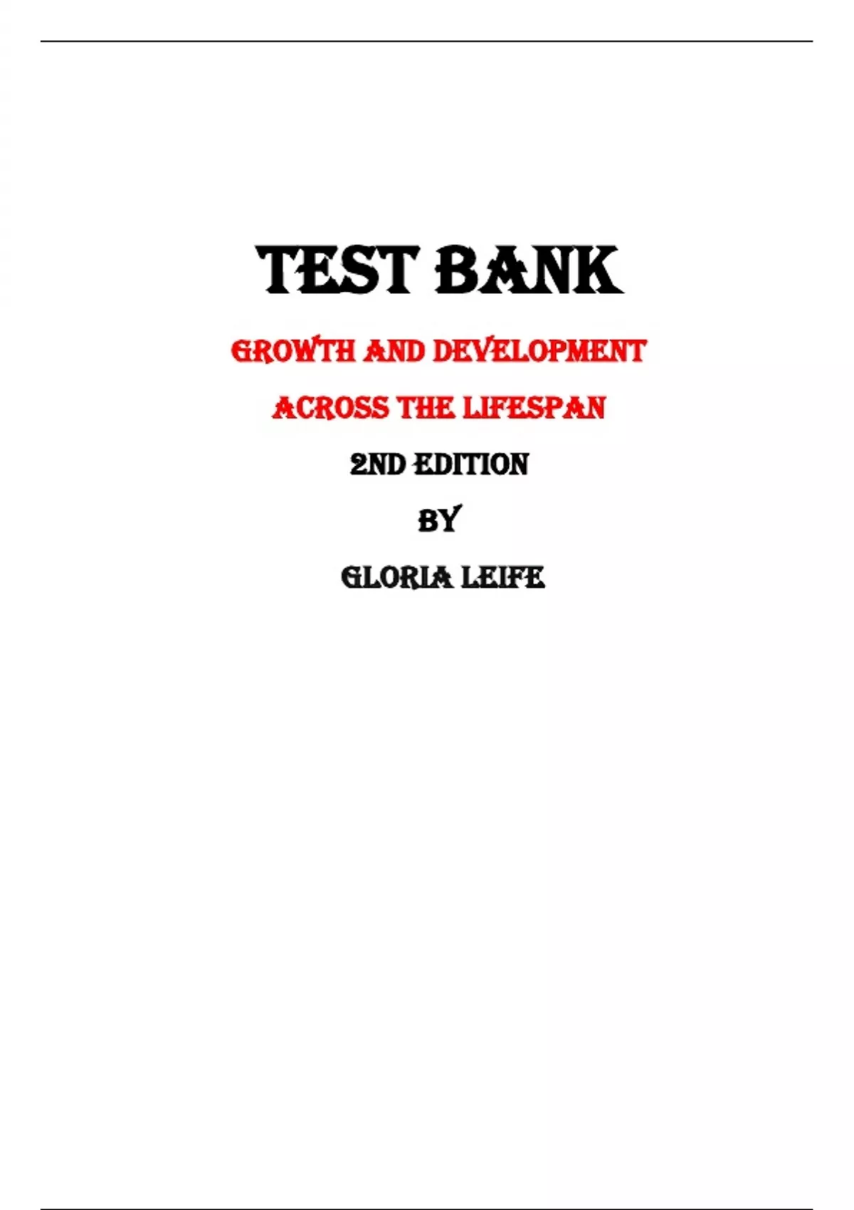 Test Bank For Growth and Development Across the Lifespan 2nd Edition By ...