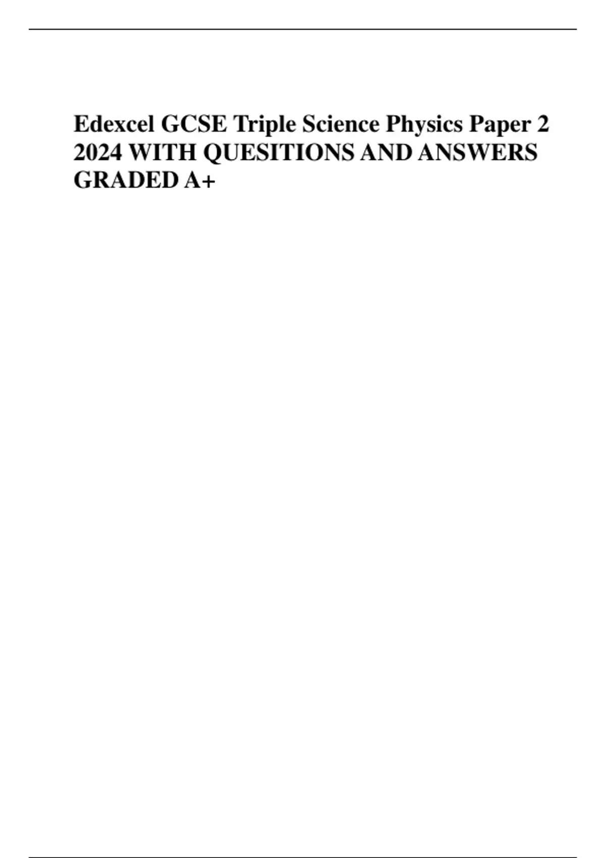 Edexcel GCSE Triple Science Physics Paper 2 2024 WITH QUESITIONS AND ...