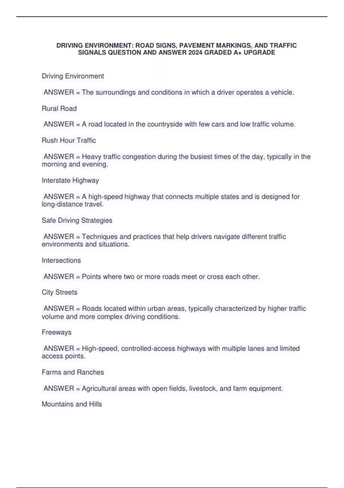 DRIVING ENVIRONMENT: ROAD SIGNS, PAVEMENT MARKINGS, AND TRAFFIC SIGNALS ...