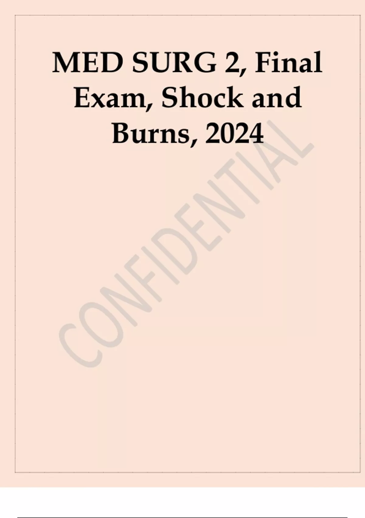 MED SURG 2, Final Exam, Shock and Burns, 2024 - MED SURG 2 NUR 265 ...