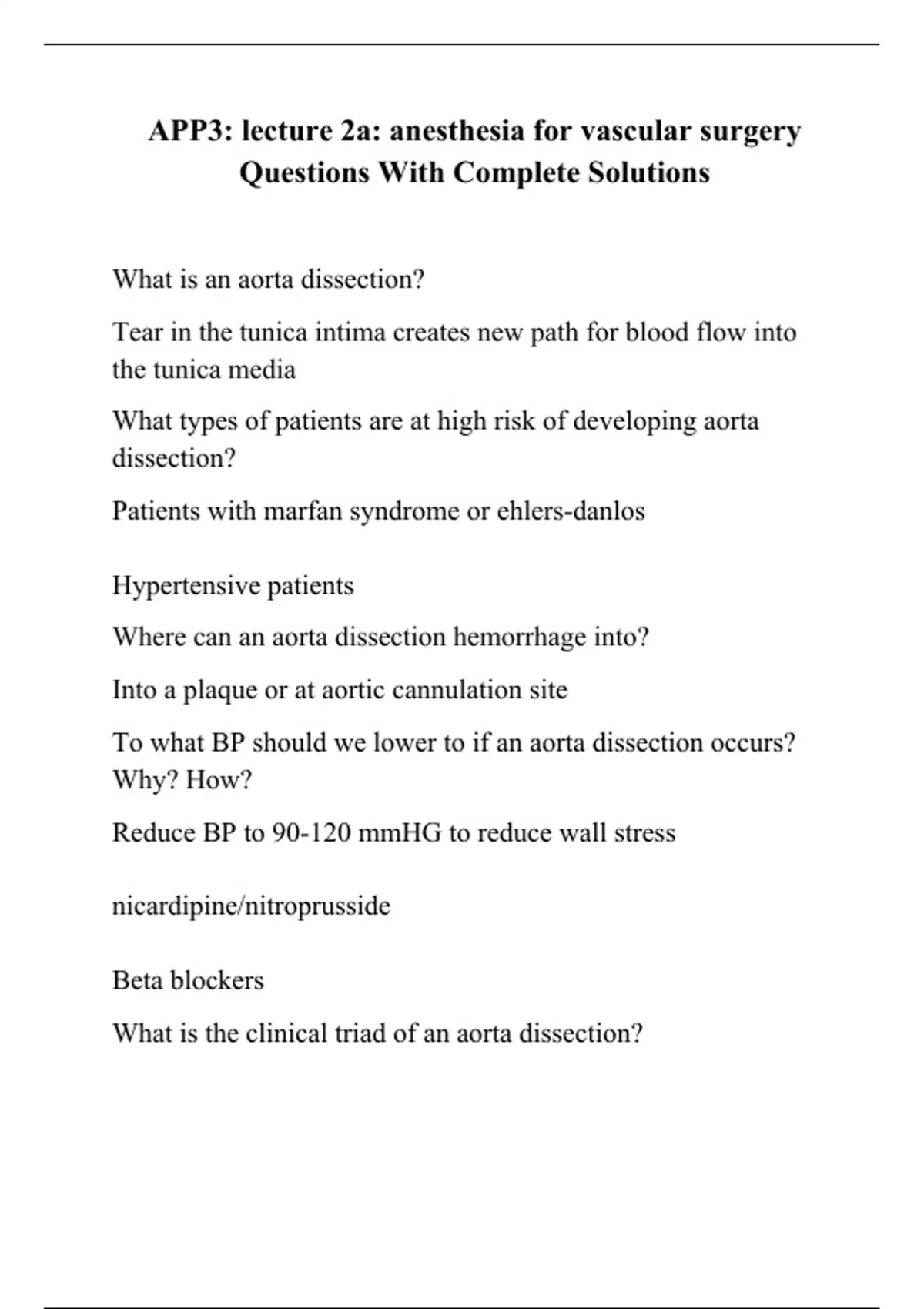APP3: lecture 2a: anesthesia for vascular surgery Questions With Complete Solutions - APP3 ...
