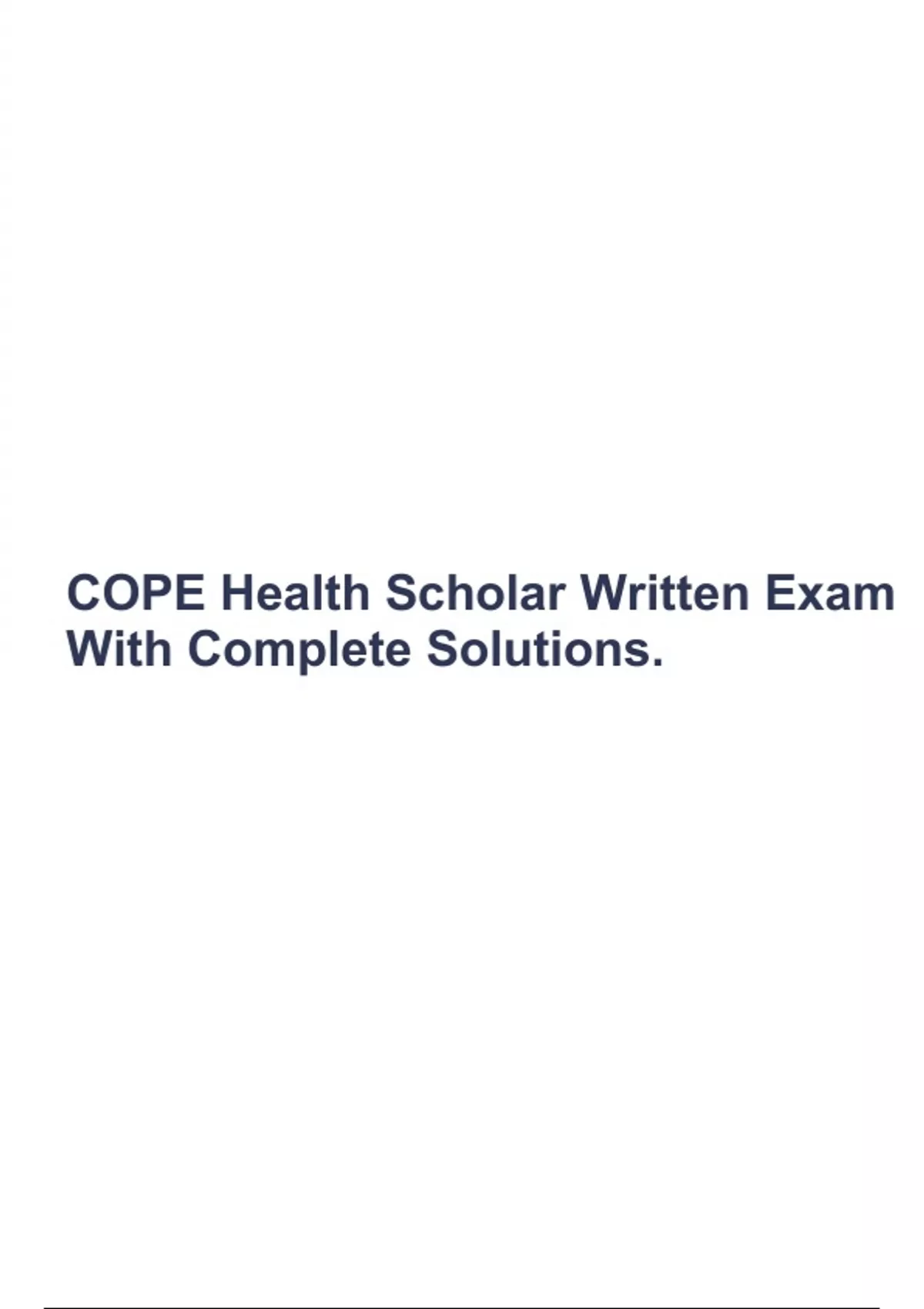 COPE Health Exam 2024 (UPDATED) Questions and Answers, COPE Health ...