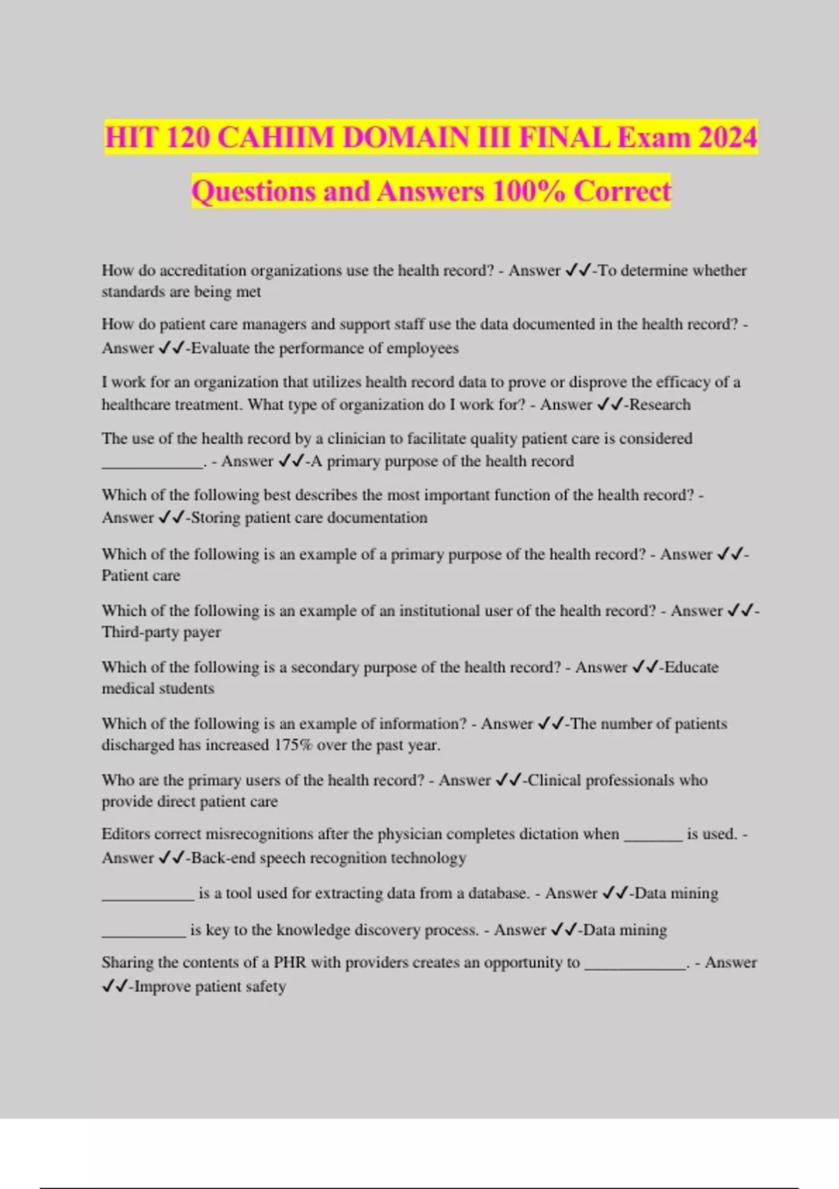 HIT 120 CAHIIM DOMAIN III FINAL Exam 2024 Questions and Answers 100% ...