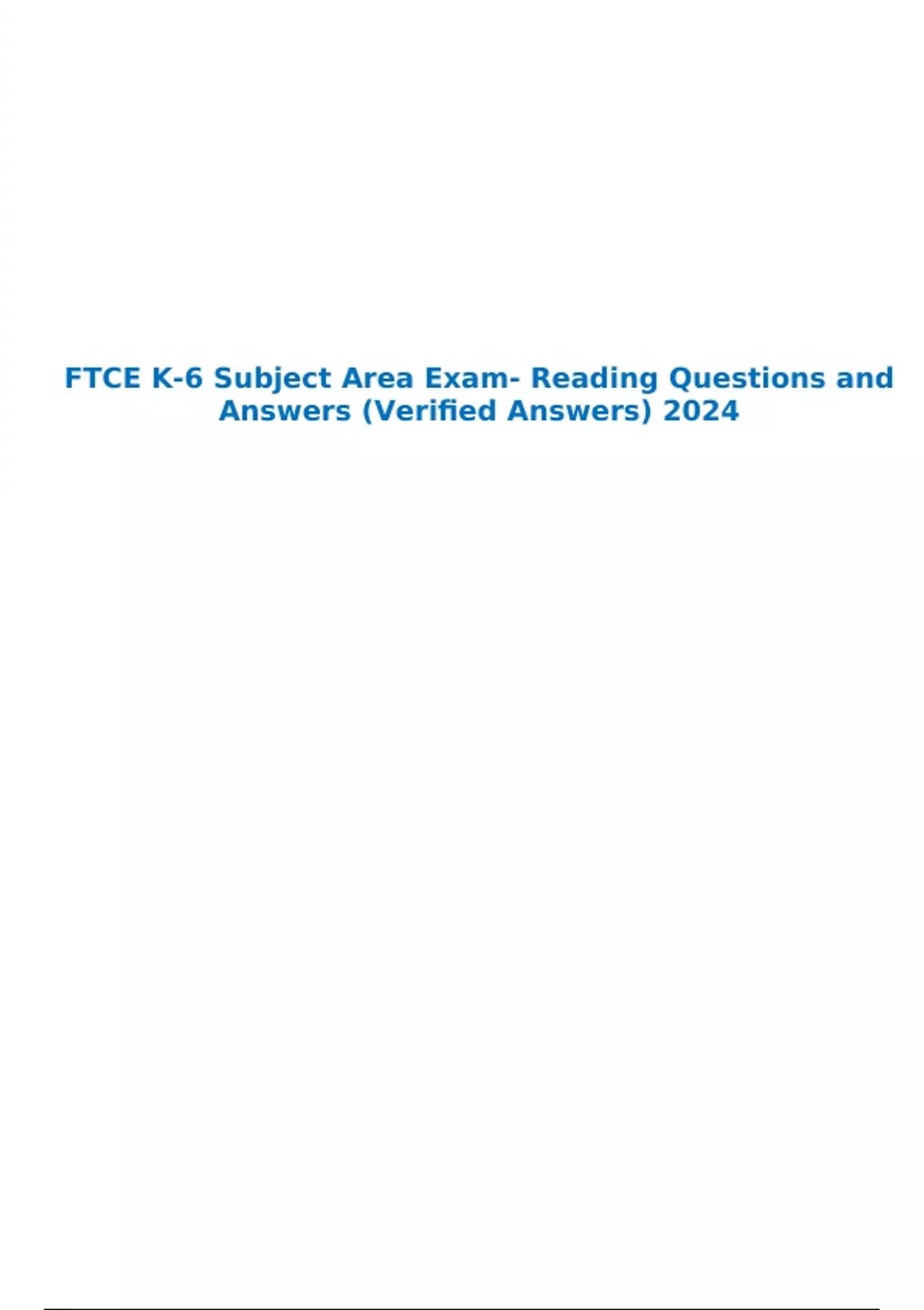 FTCE K-6 Subject Area Exam- Reading Questions and Answers (Verified ...