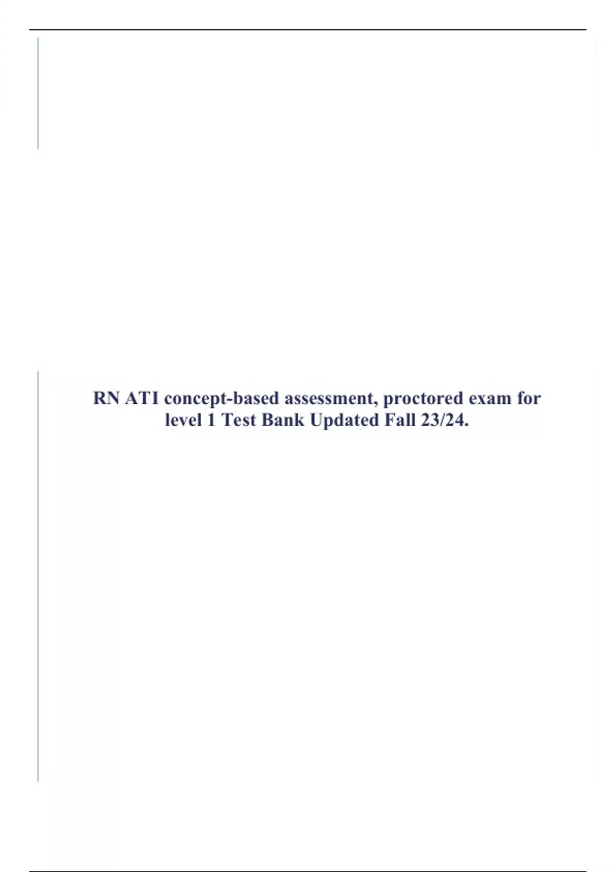 RN ATI concept-based assessment, proctored exam for level 1 Test Bank ...