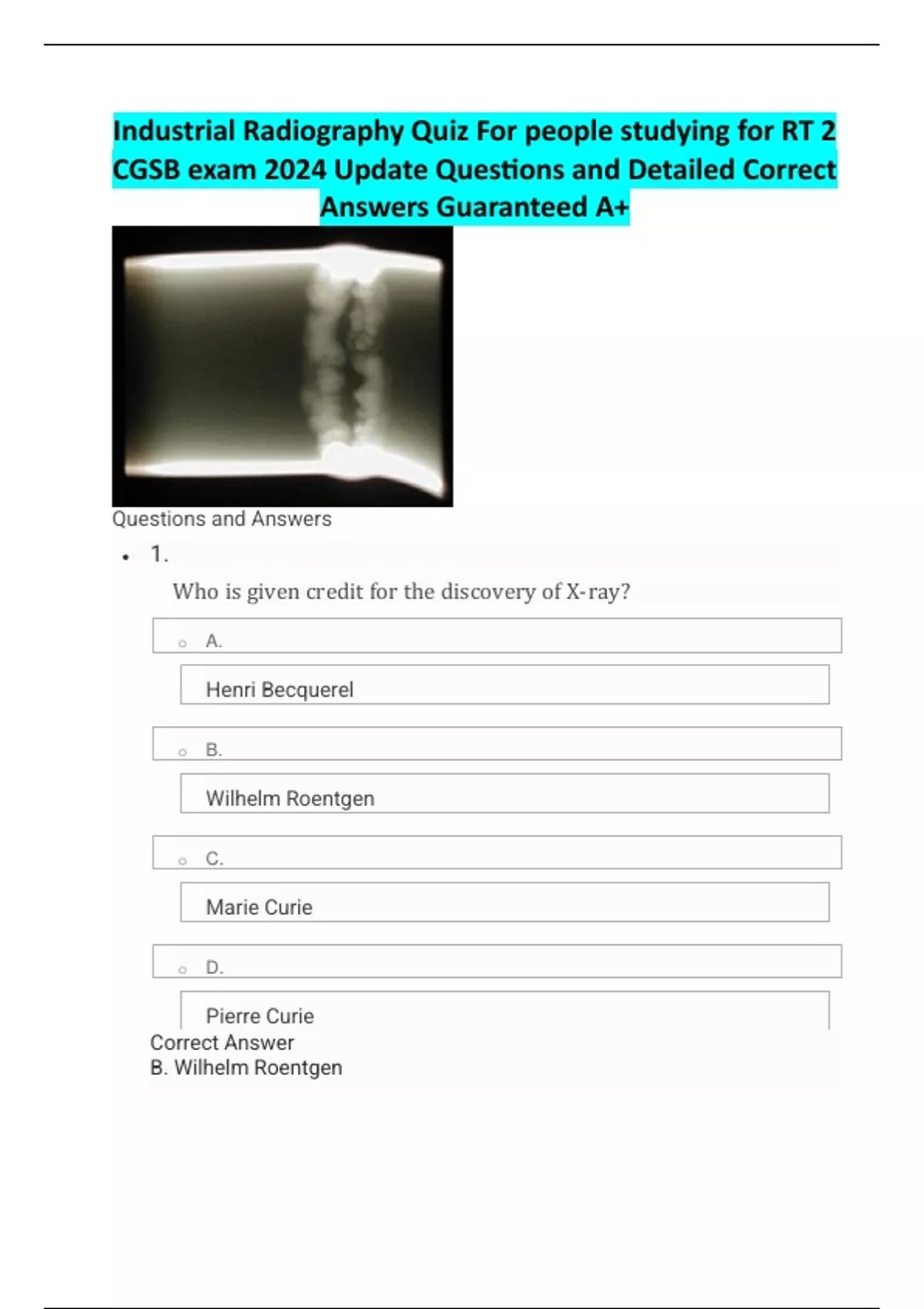 Industrial Radiography Quiz For people studying for RT 2 CGSB exam 2024 ...