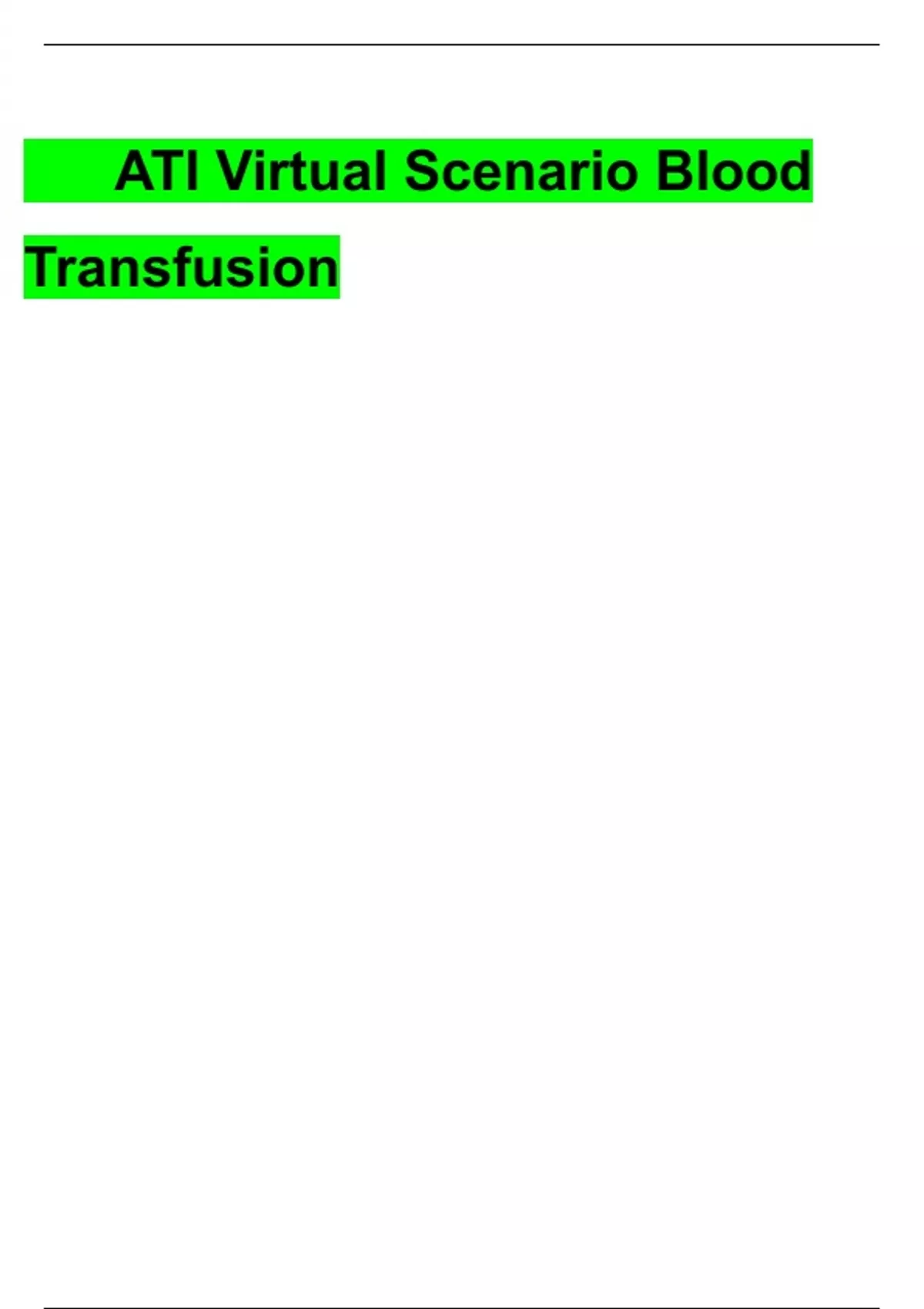 ATI Virtual Scenario Blood Transfusion questions with correct answers ...