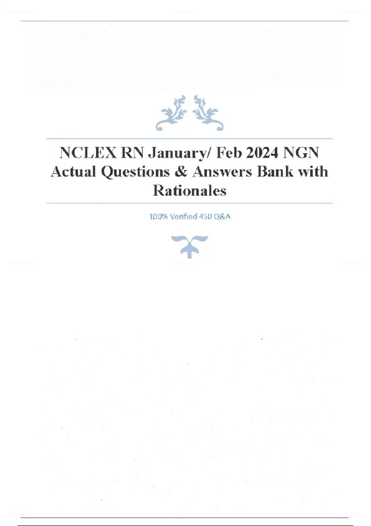 NCLEX RN EXAM REVIEW 2024 (WITH NGN, SATA & BOWTIE) - NGN NCLEX - Stuvia US