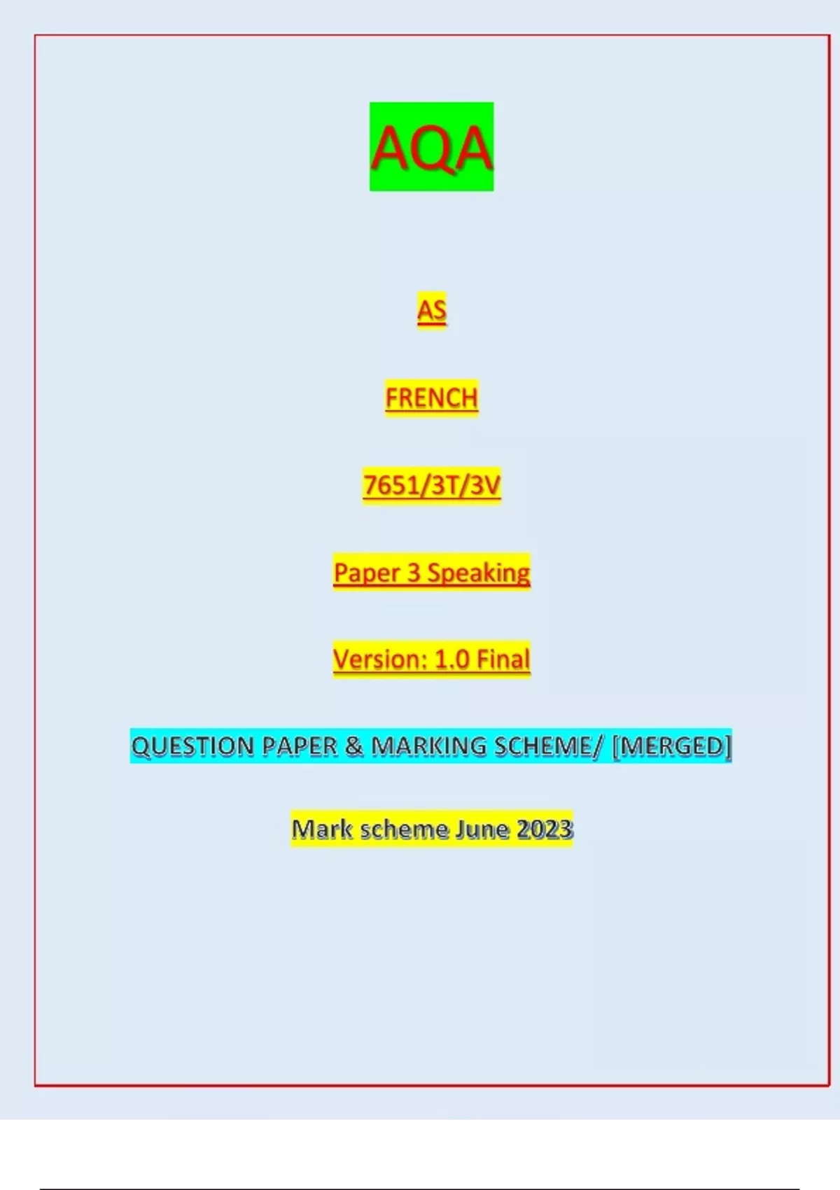 AQA FRENCH PAPER 3|7651/3 SPEAKING QUESTION PAPER AND MARKING SCHEME ...