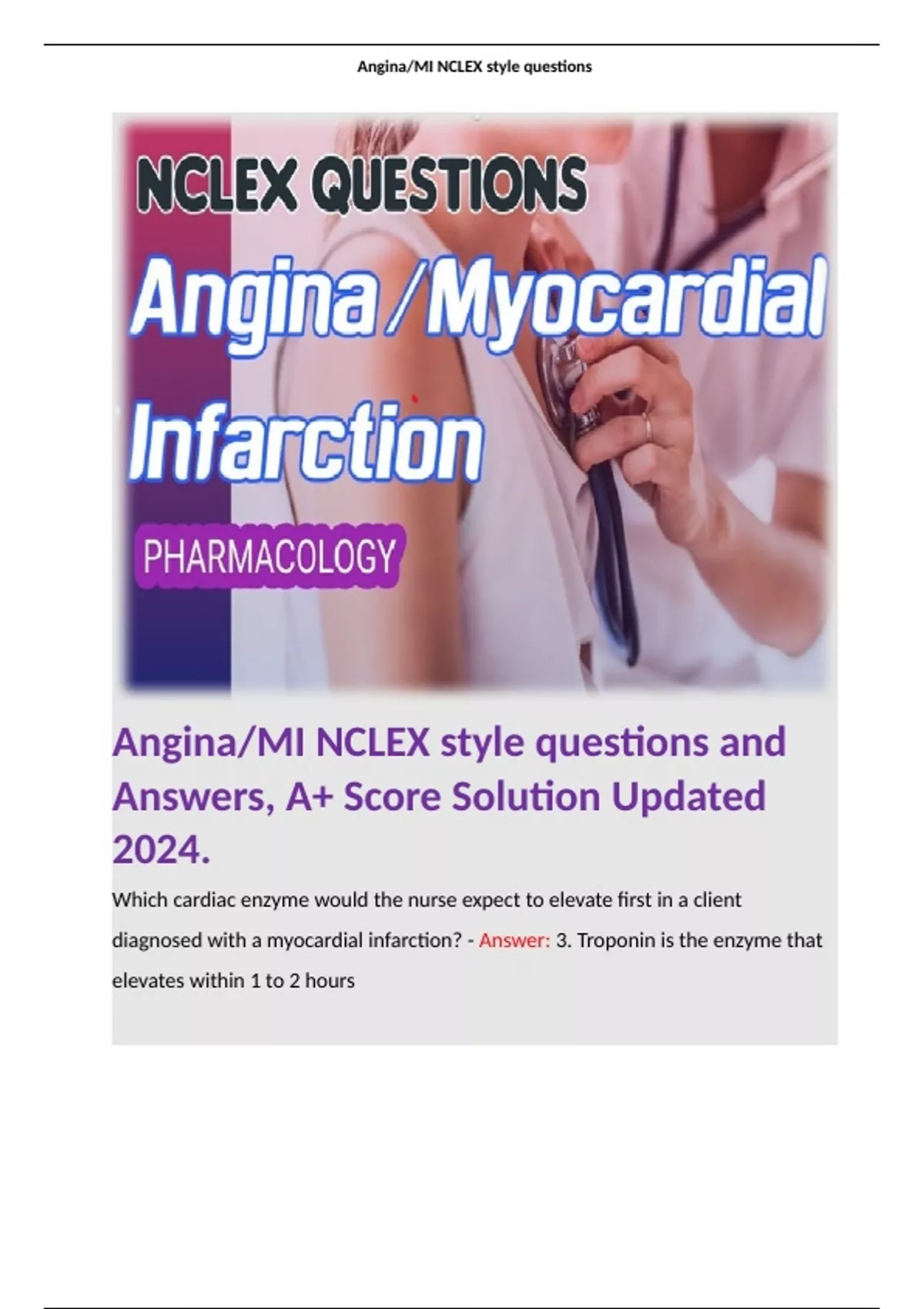 Angina/MI NCLEX style questions and Answers, A+ Score Solution Updated ...