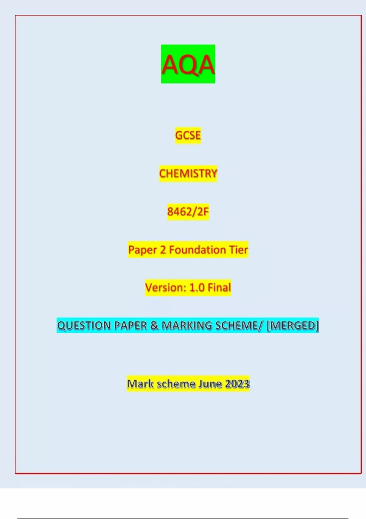 AQA GCSE CHEMISTRY 8462/2F Paper 2 Foundation Tier AQA | QUESTION PAPER & MARKING SCHEME ...
