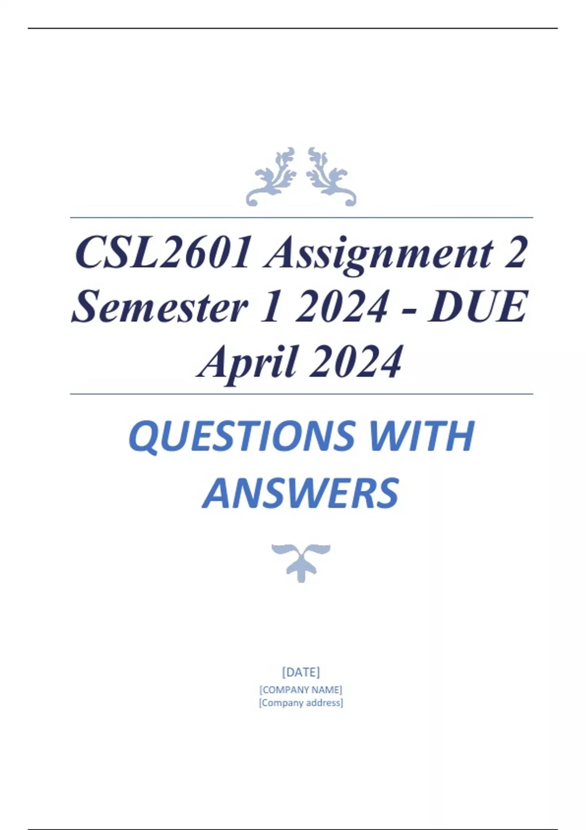 CSL2601 Assignment 2 Semester 1 2024 - DUE April 2024 - CSL2601 ...
