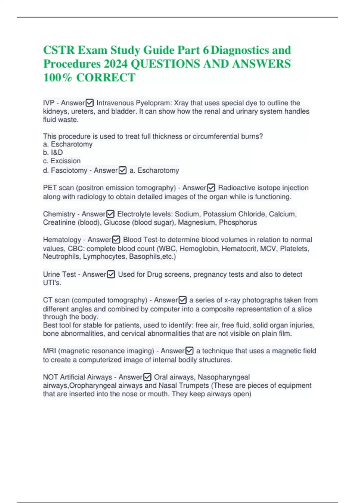 CSTR Exam Study Guide Part 6 Diagnostics and Procedures 2024 QUESTIONS AND ANSWERS 100% CORRECT ...