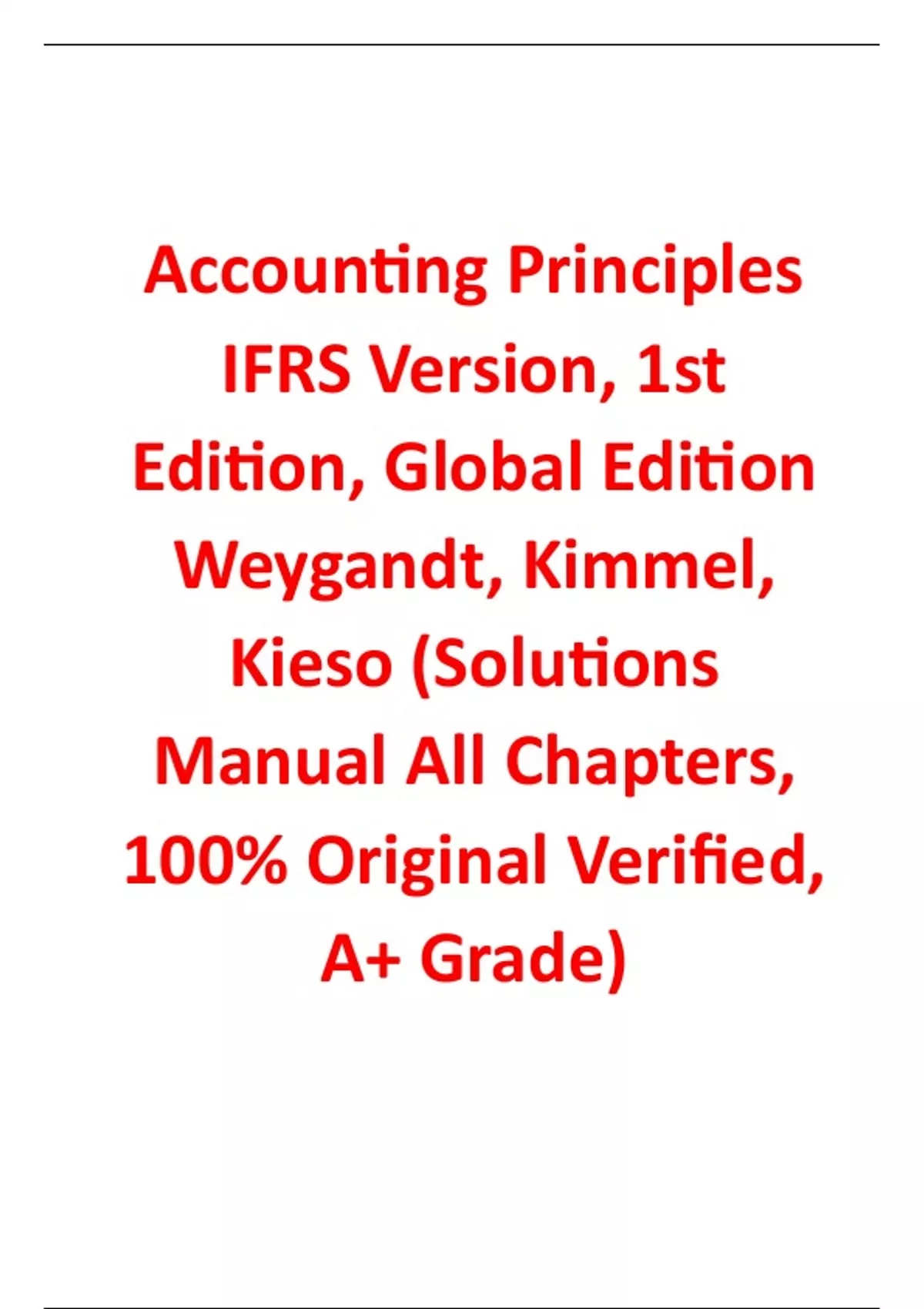 Solutions Manual For Accounting Principles IFRS Version 1st Edition ...