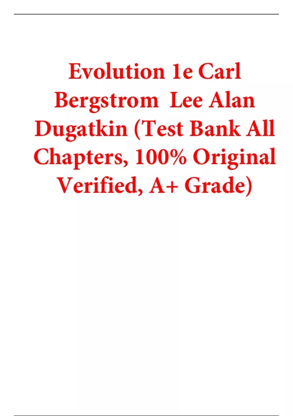 Test Bank For Evolution 1st Edition By Carl Bergstrom Lee Alan Dugatkin ...