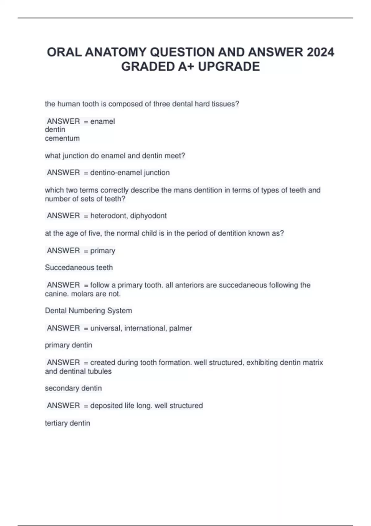 ORAL ANATOMY QUESTION AND ANSWER 2024 GRADED A+ UPGRADE - Oral Anatomy ...