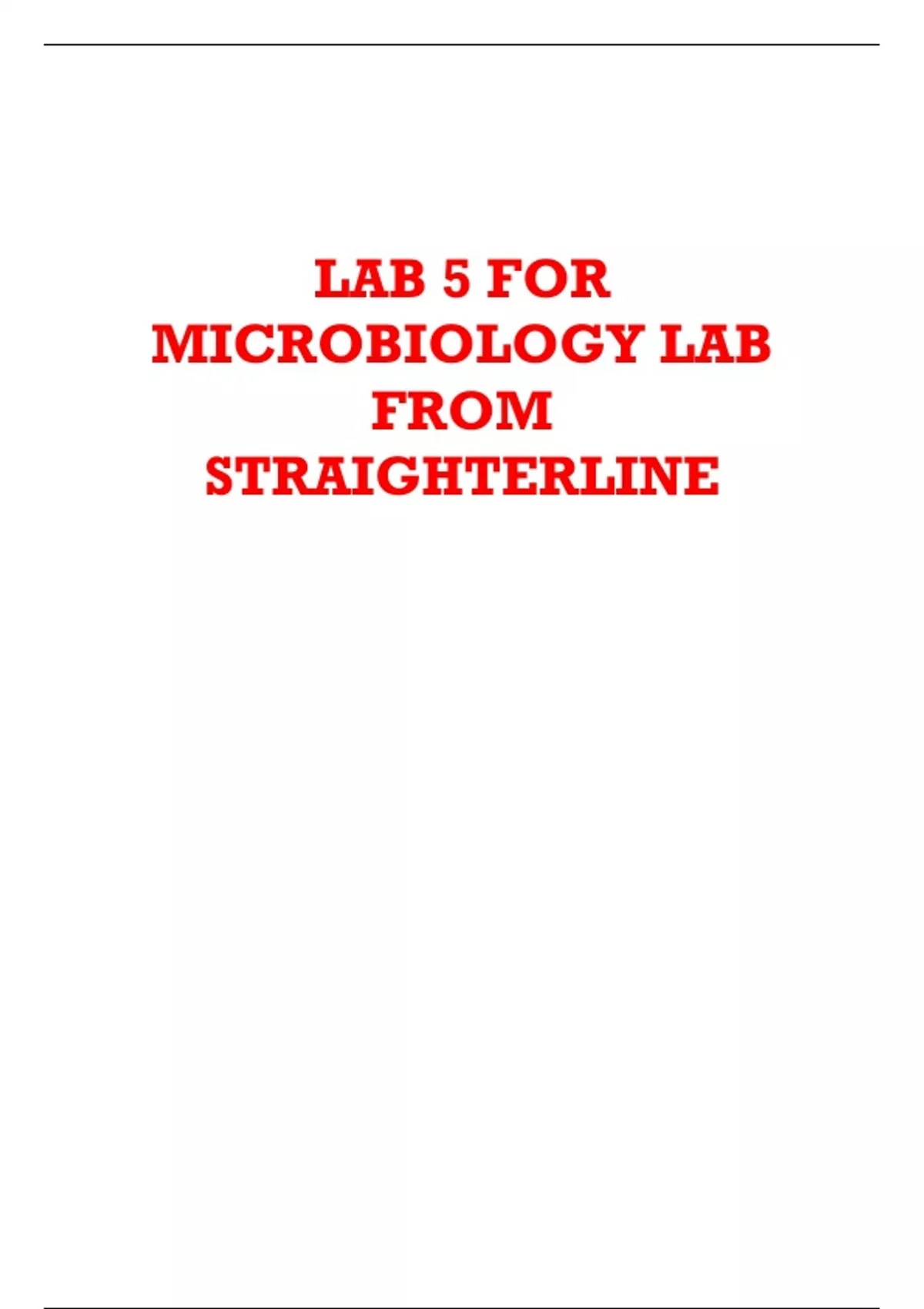 LAB 5 FOR MICROBIOLOGY LAB FROM STRAIGHTERLINE 2024 - LAB 5 FOR ...