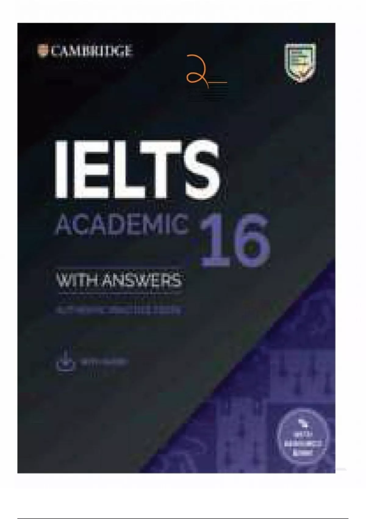 CAMBRIDGE IELTS ACADEMIC 16 AUTHENTIC PRACTICE TESTS WITH ANSWERS ...