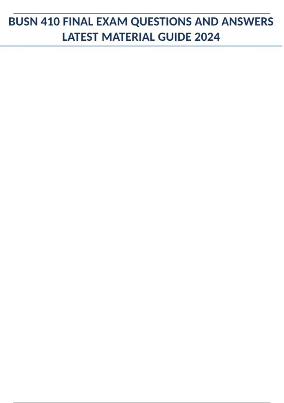 BUSN 410 FINAL EXAM QUESTIONS AND ANSWERS LATEST MATERIAL GUIDE 2024 ...