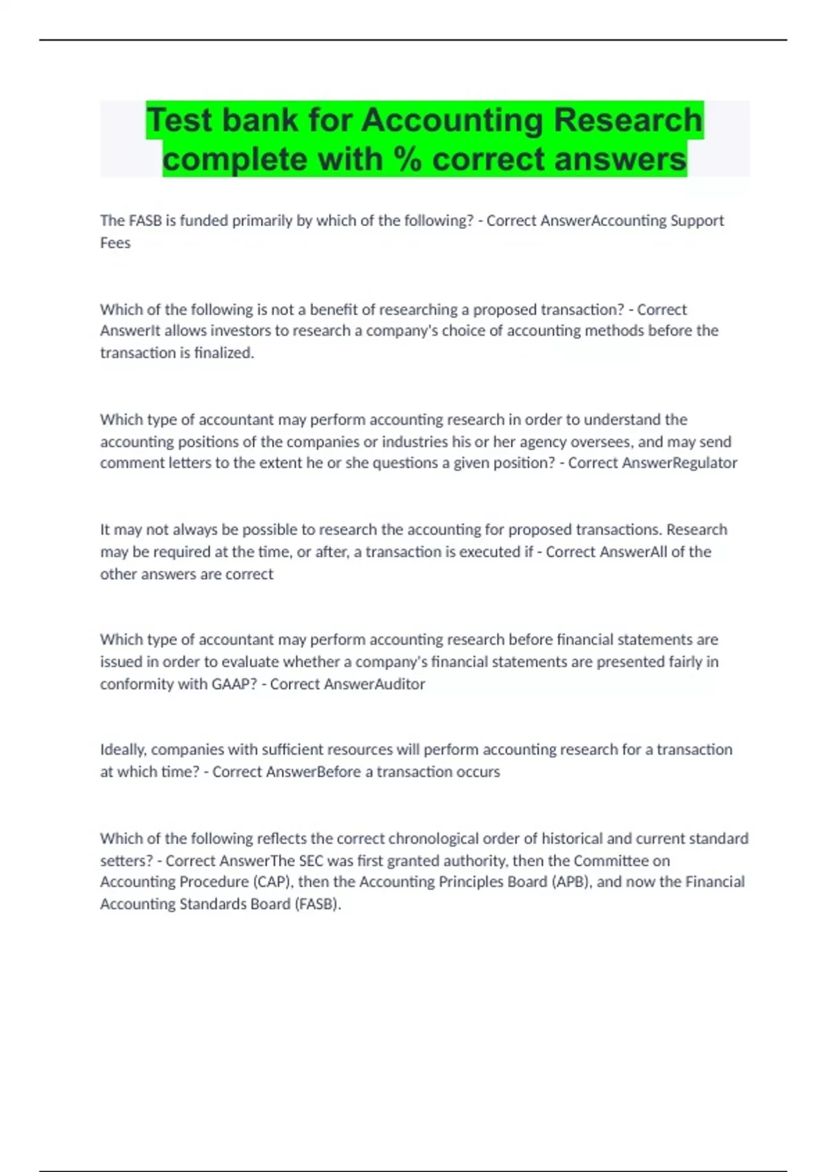 Test bank for Accounting Research complete with % correct answers ...
