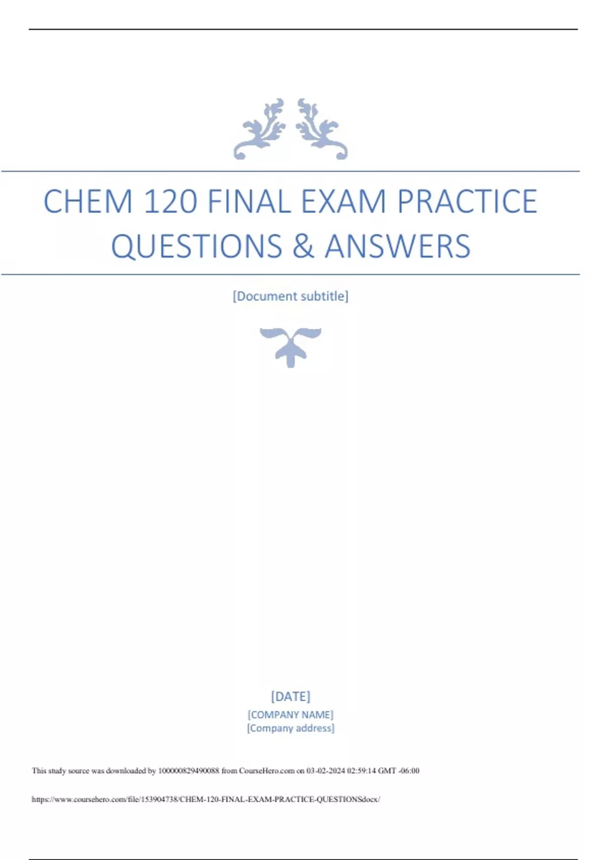 CHEM 120 FINAL EXAM PRACTICE QUESTIONS & ANSWERS - CHEM 120 - Stuvia US