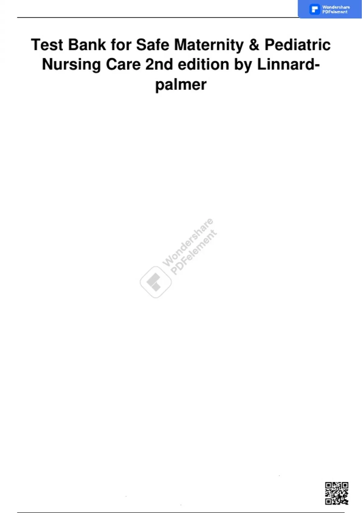 SAFE MATERNITY & PEDIATRIC NURSING CARE 2ND EDITION LINNARD PALMER TEST ...
