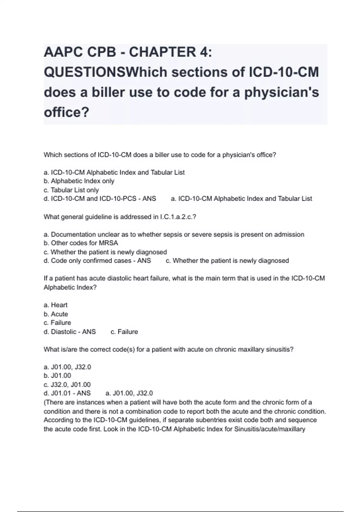 AAPC CPB - CHAPTER 4: QUESTIONSWhich sections of ICD-10-CM does a biller use to code for a ...