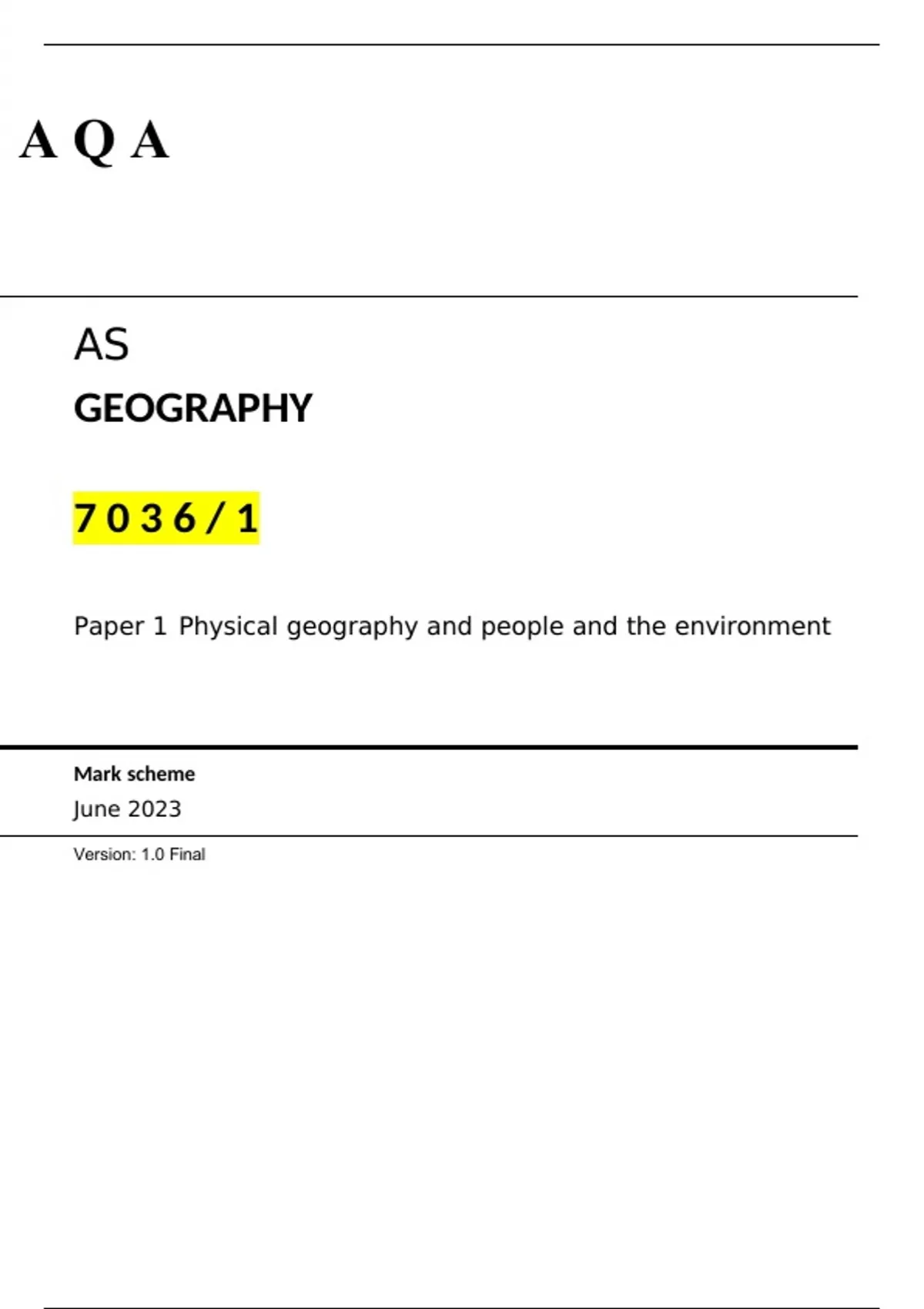 AQA AS Level GEOGRAPHY paper 1 MARK-SCHEME June 2023 - AQA GEOGRAPHY ...
